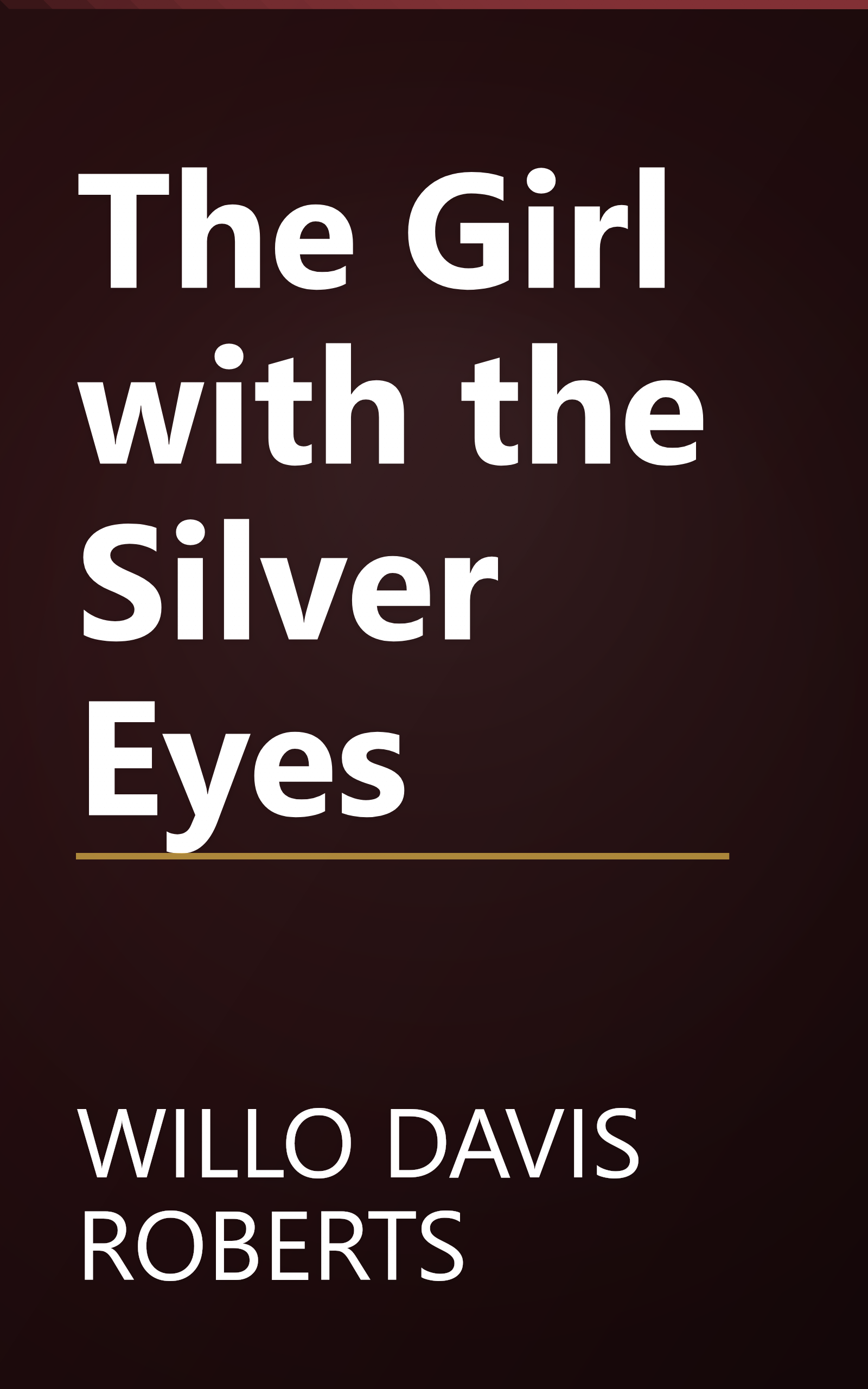 The Girl with the Silver Eyes book cover