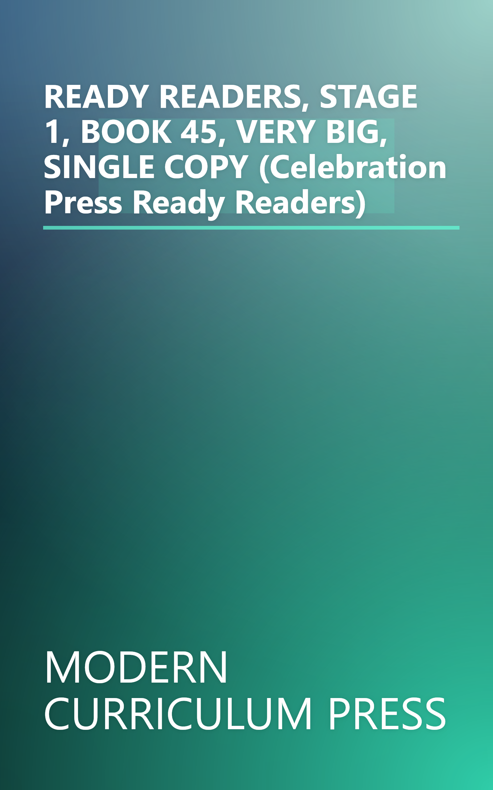 READY READERS, STAGE 1, BOOK 45, VERY BIG, SINGLE COPY (Celebration Press Ready Readers) book cover