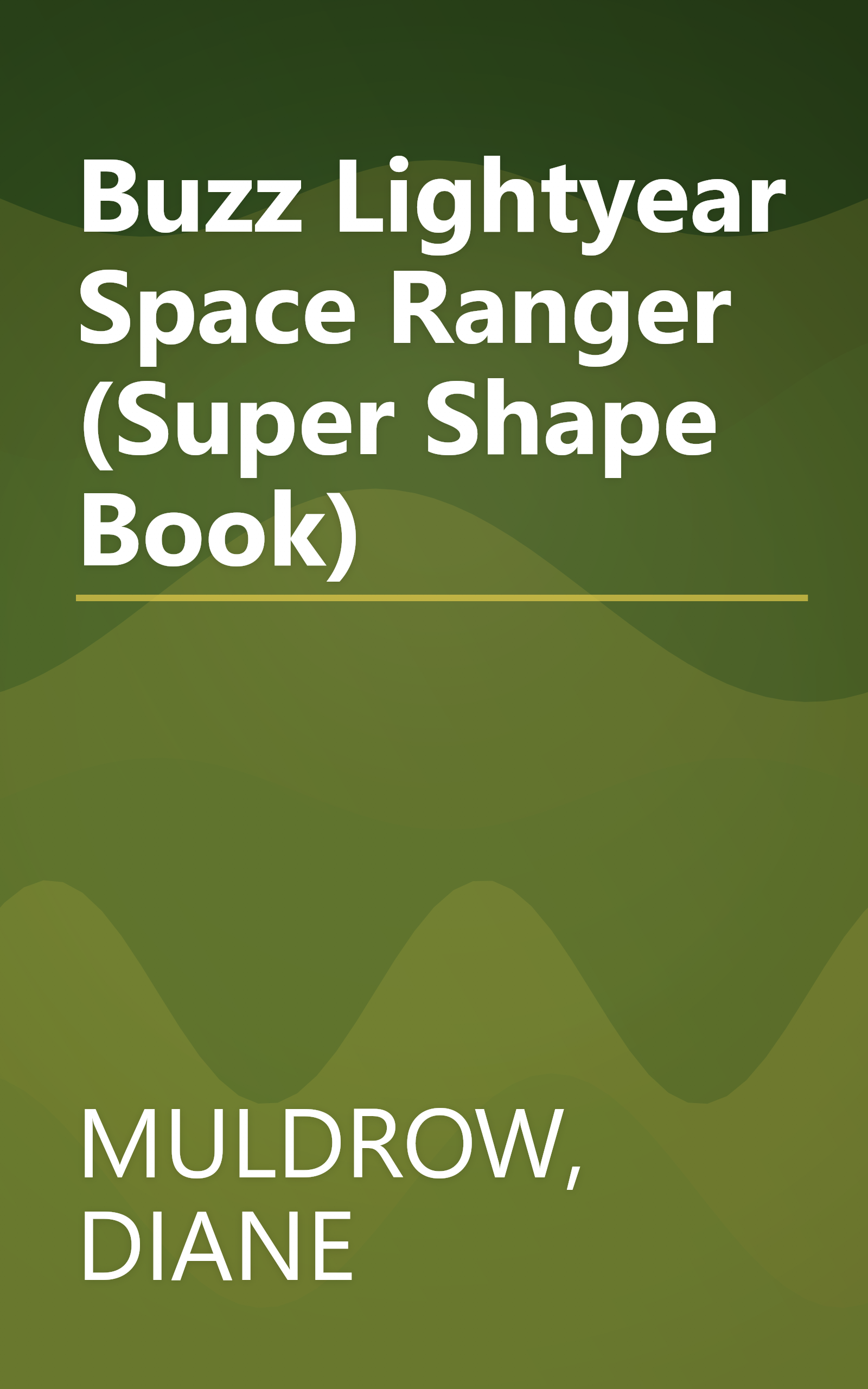 Buzz Lightyear Space Ranger (Super Shape Book) book cover