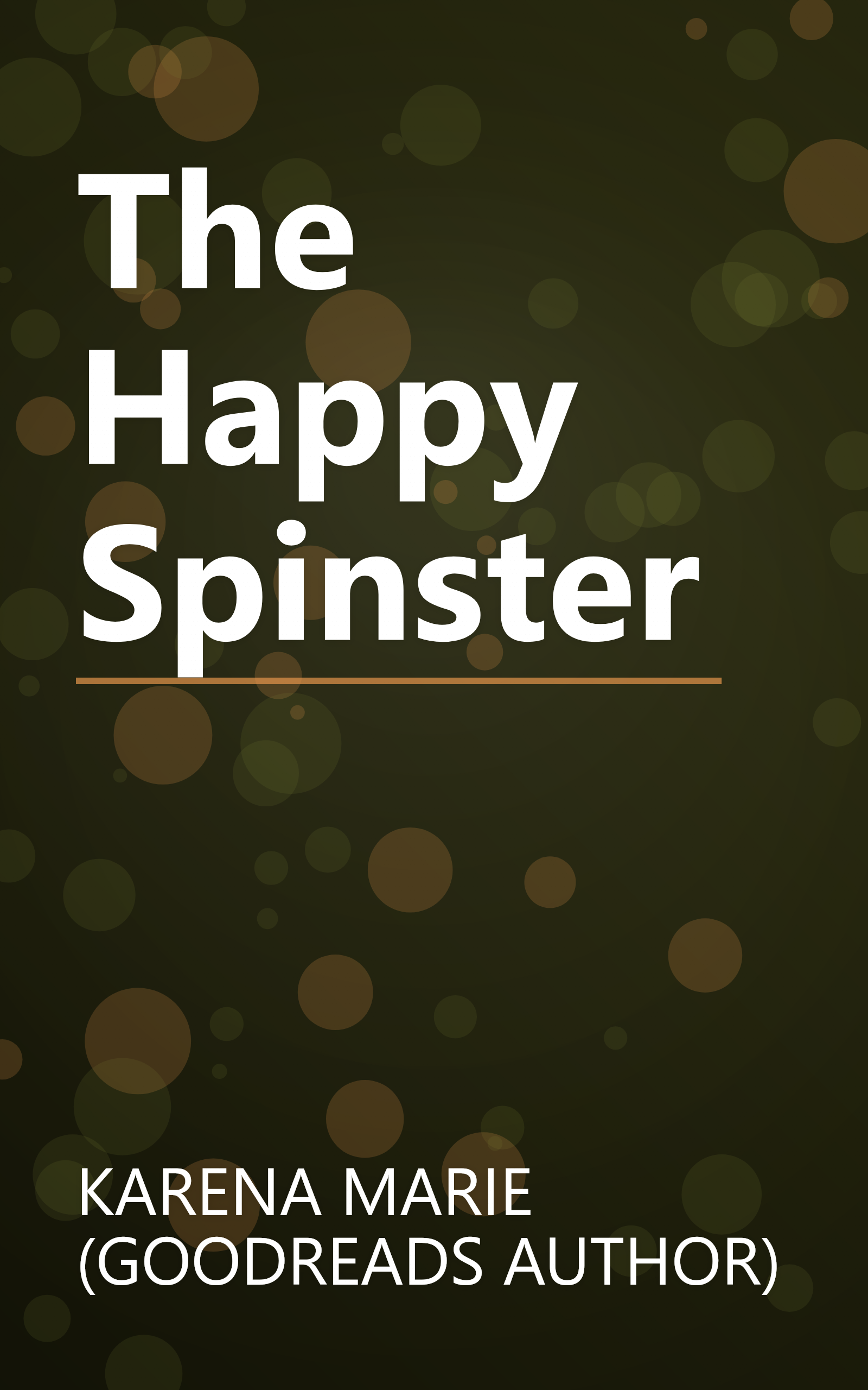 The Happy Spinster book cover