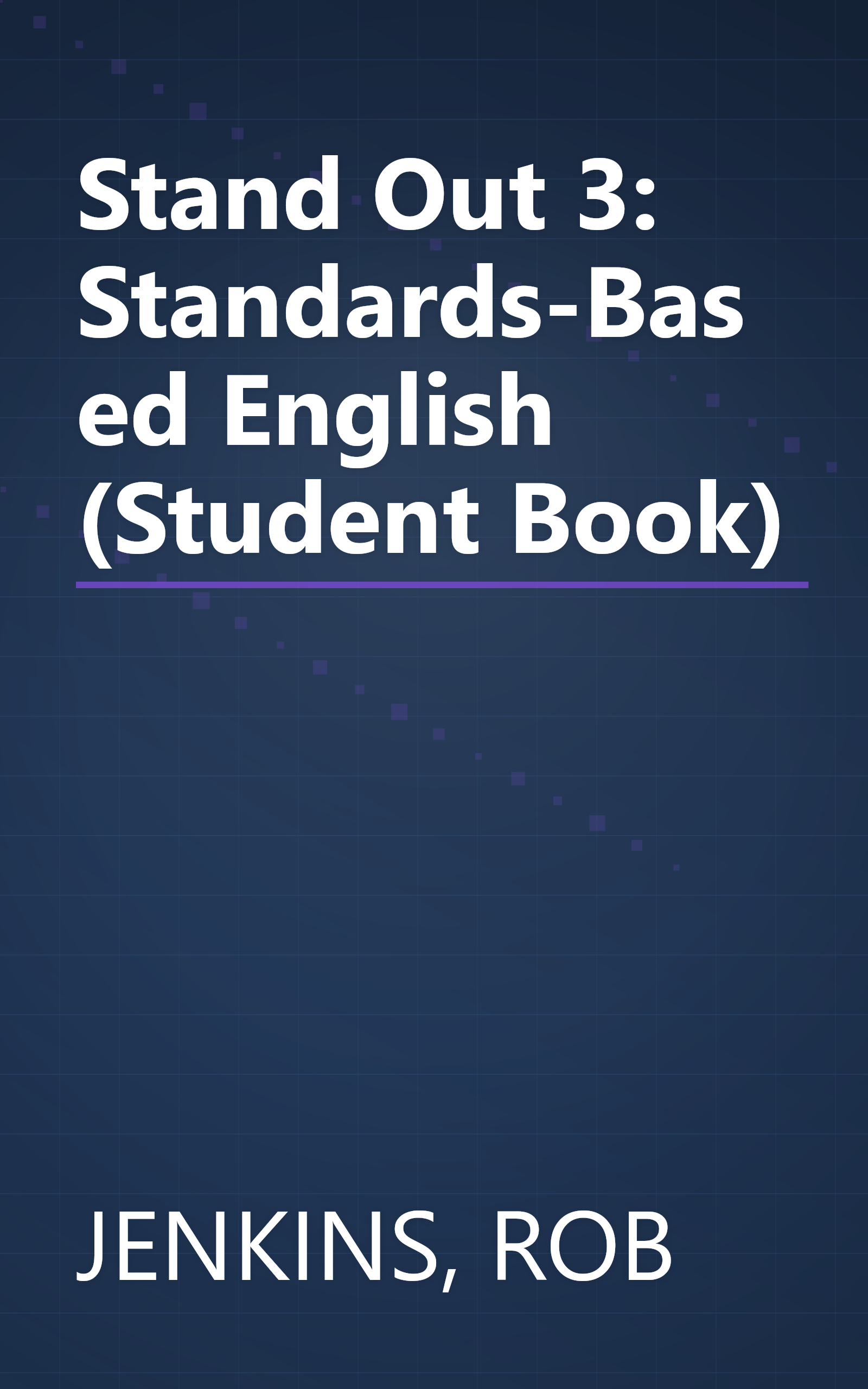 Stand Out 3: Standards-Based English (Student Book) book cover