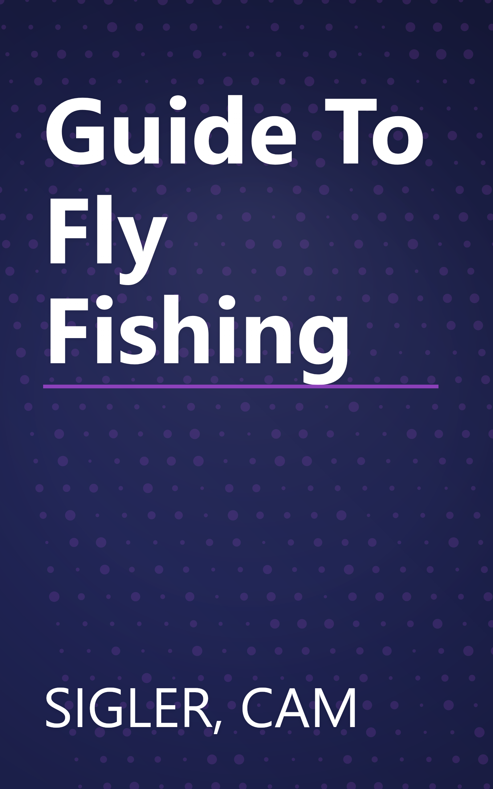 Guide To Fly Fishing book cover