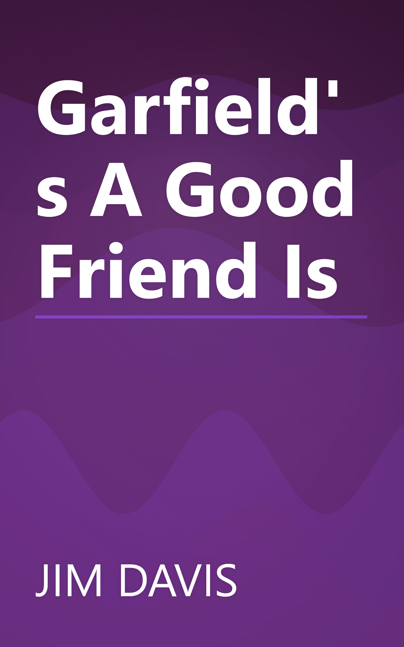 Garfield's A Good Friend Is book cover