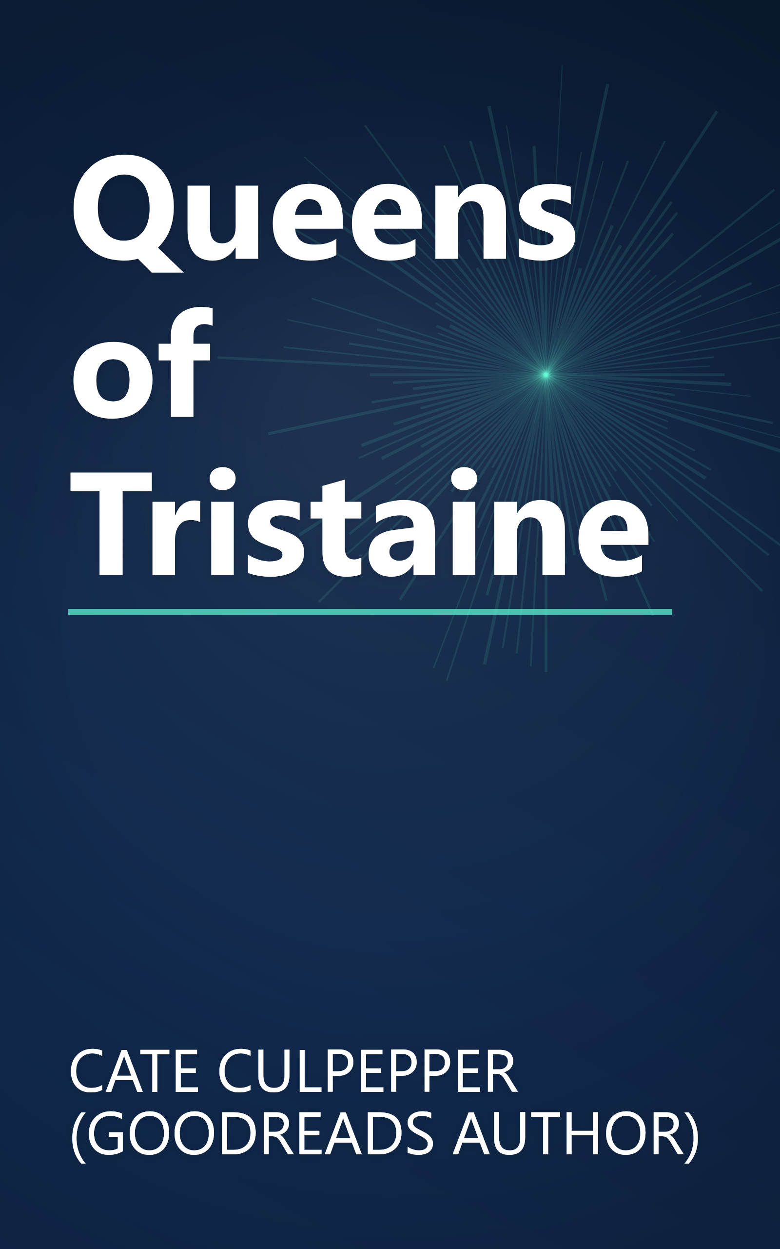 Queens of Tristaine book cover