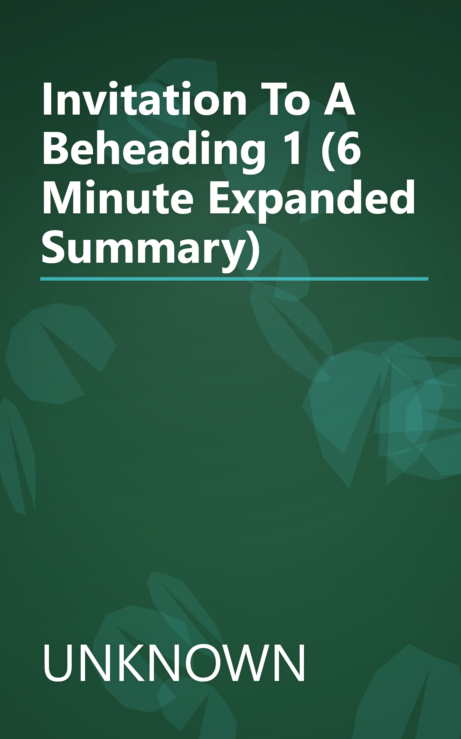 Invitation To A Beheading 1 (6 Minute   Expanded Summary) book cover
