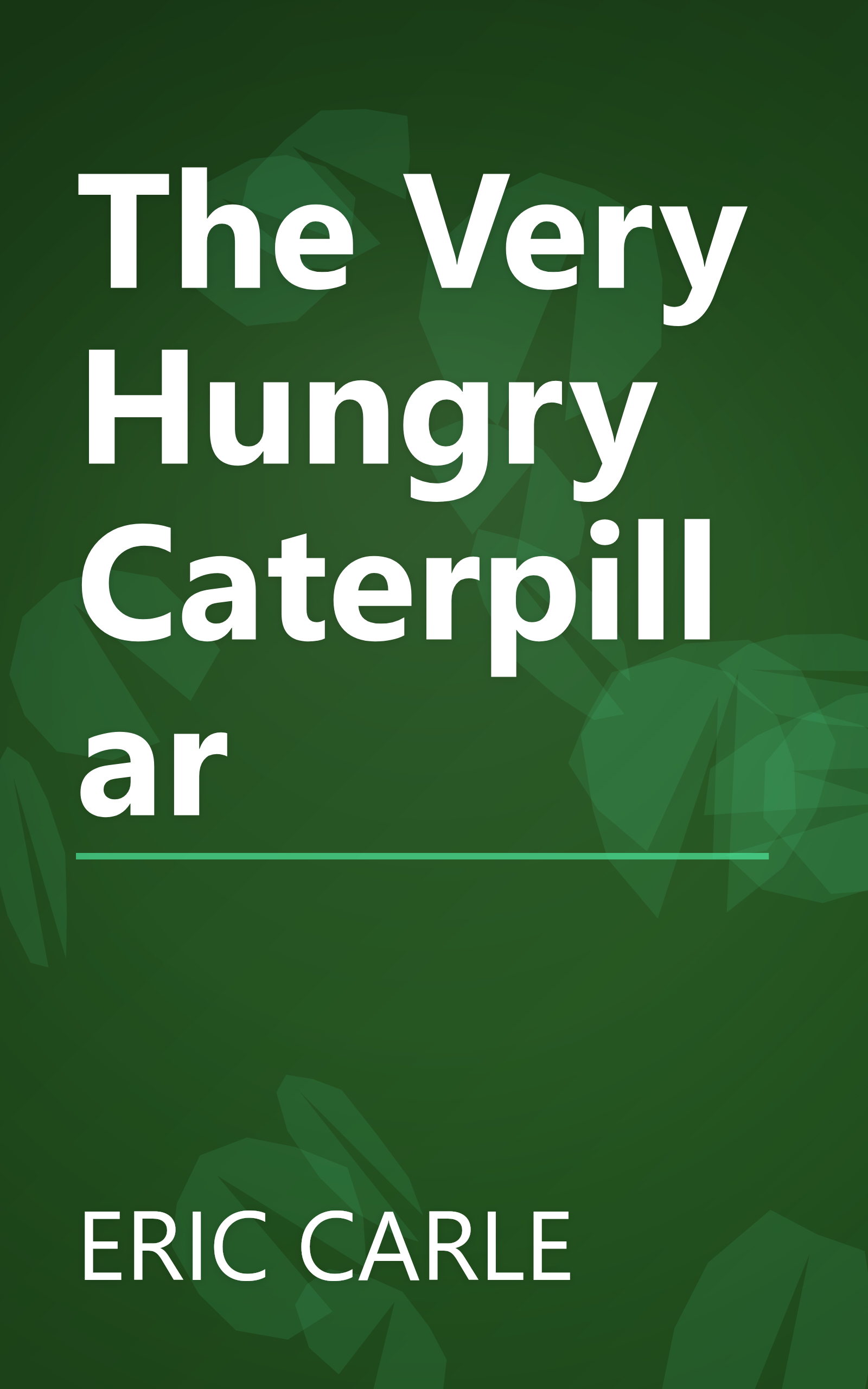 The Very Hungry Caterpillar book cover