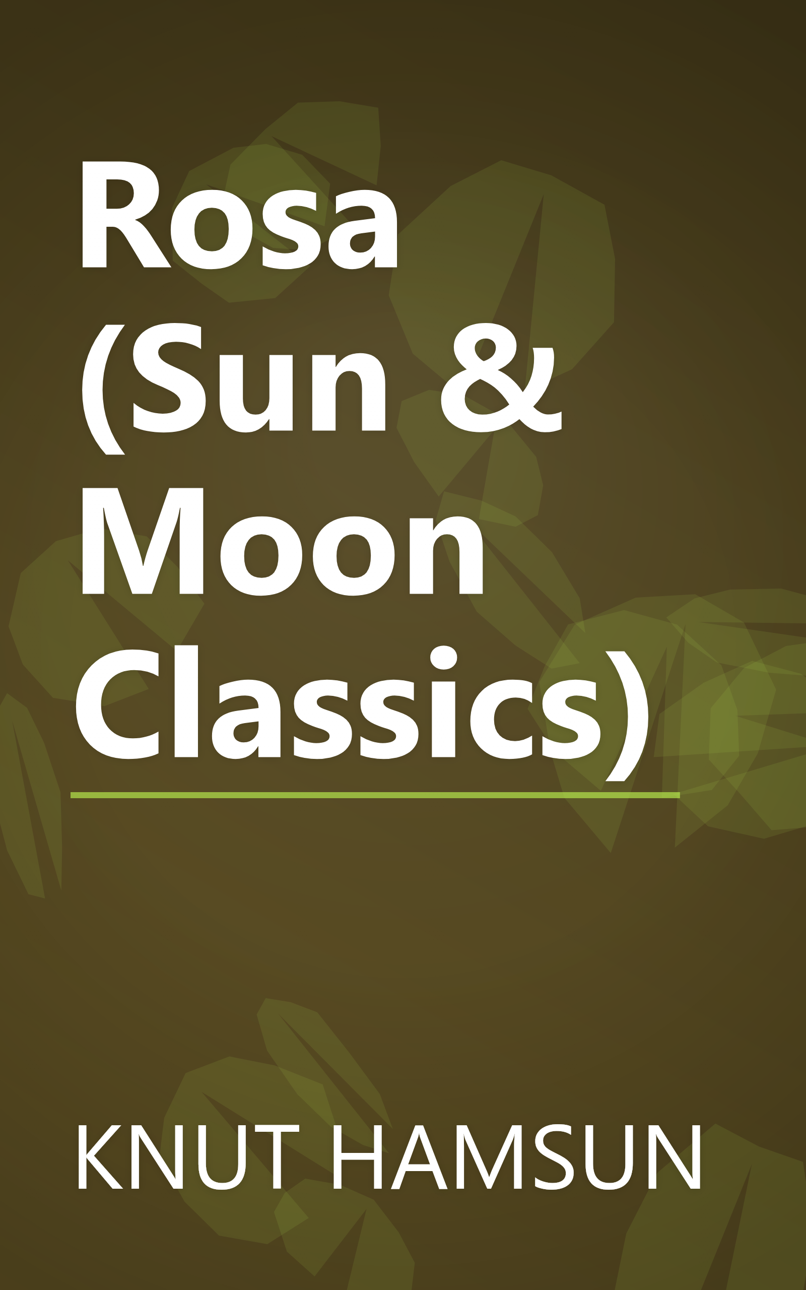 Rosa (Sun & Moon Classics) book cover
