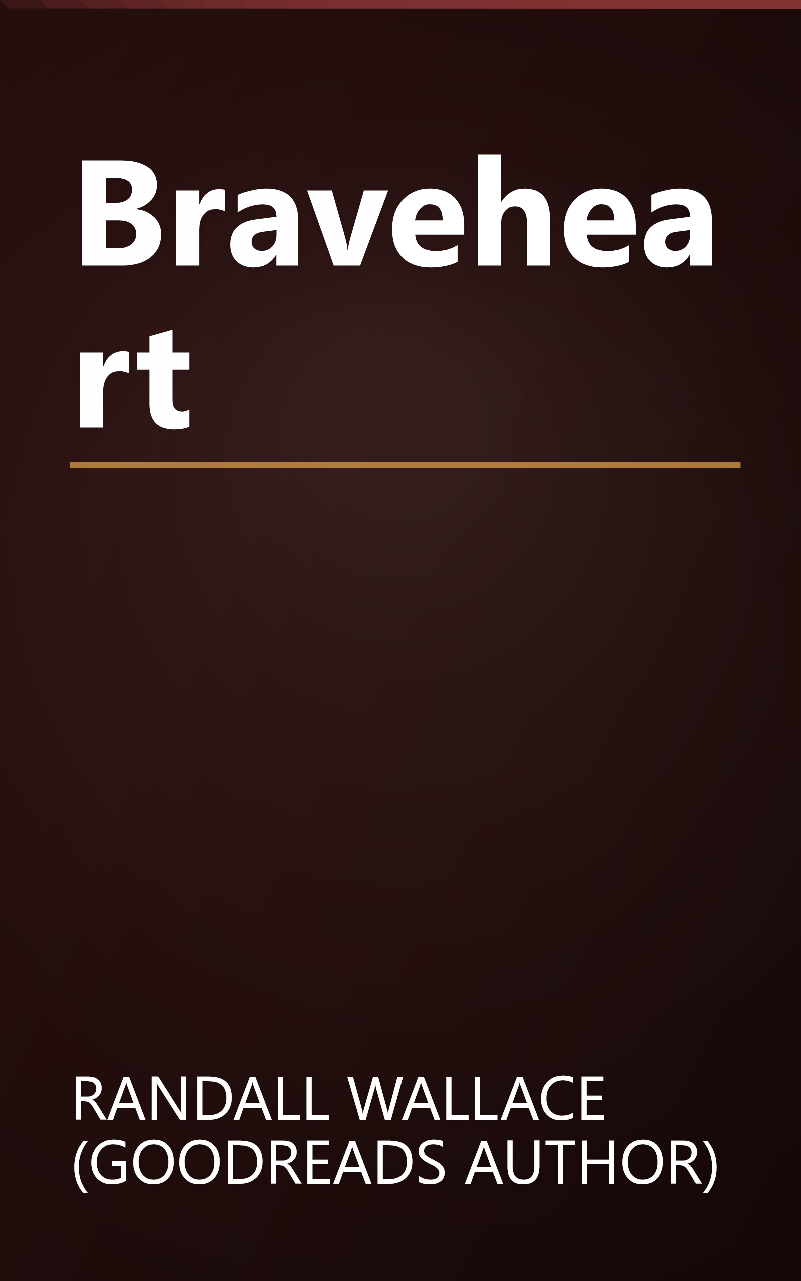 Braveheart book cover