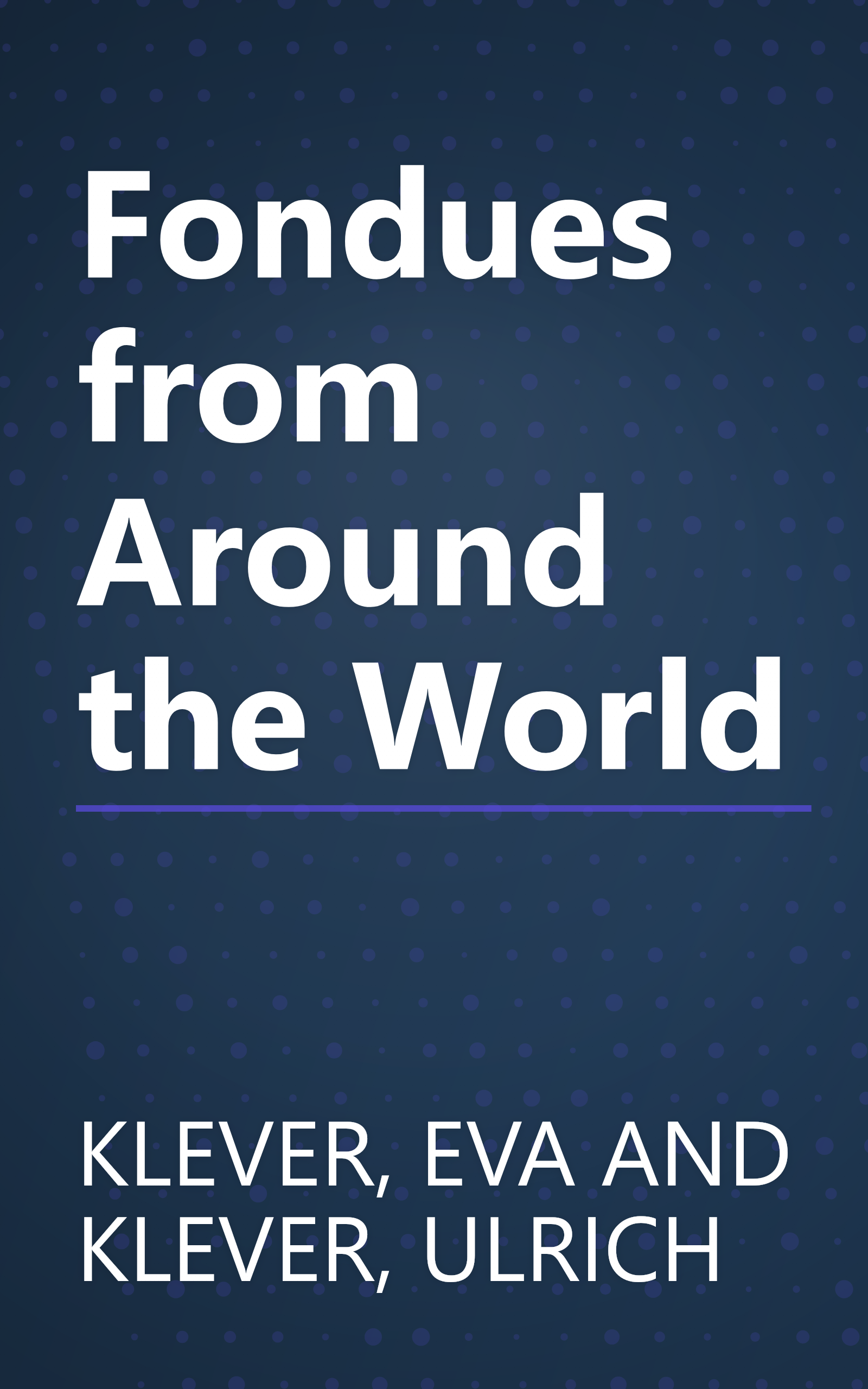 Fondues from Around the World book cover