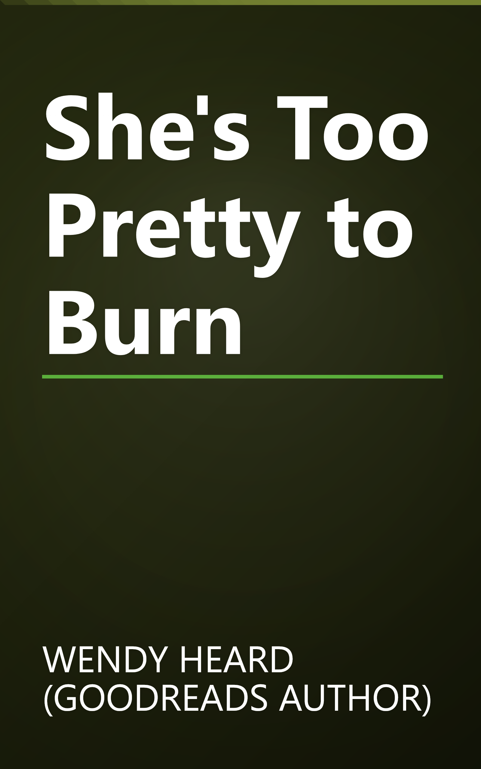 She's Too Pretty to Burn book cover