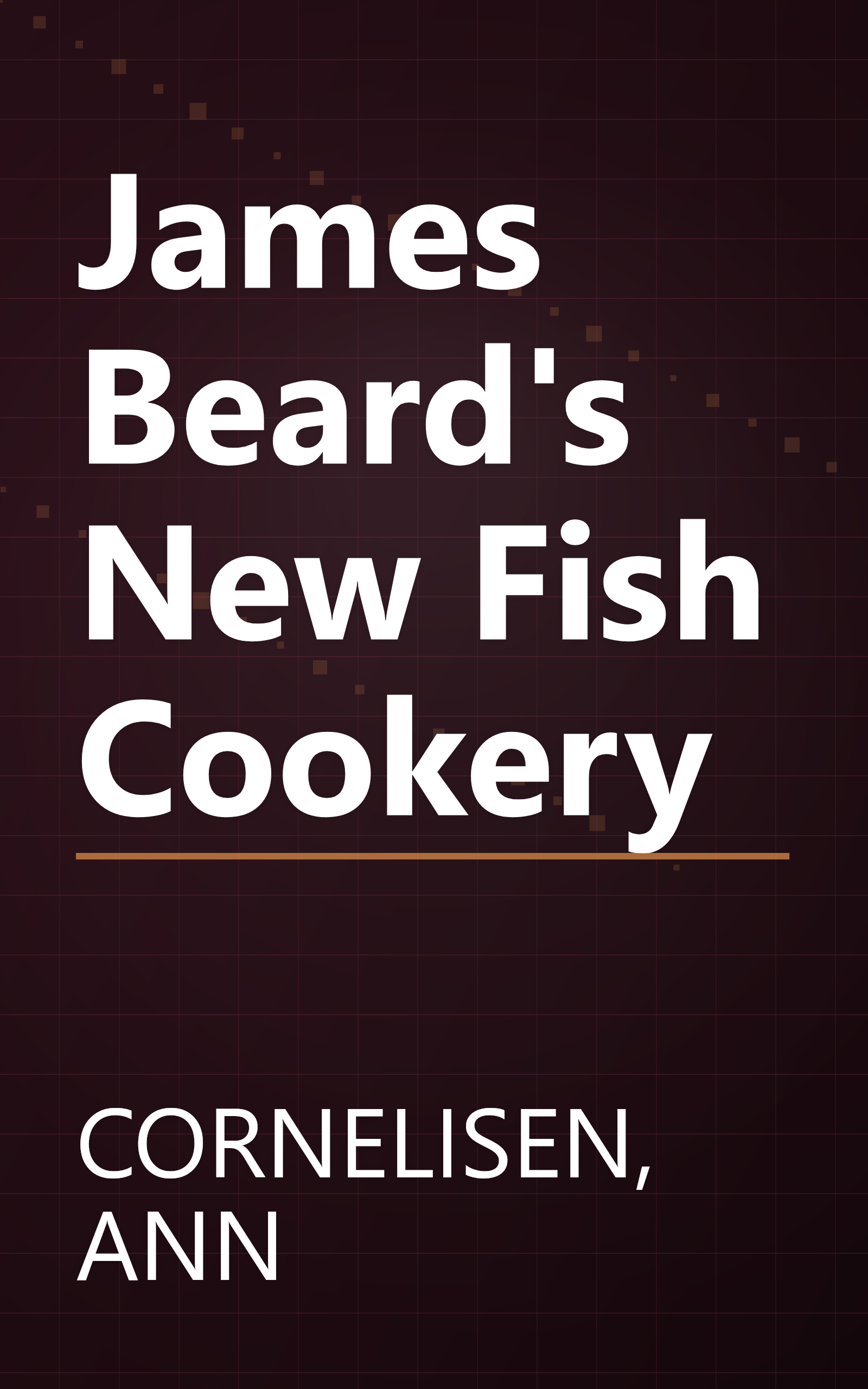 James Beard's New Fish Cookery book cover