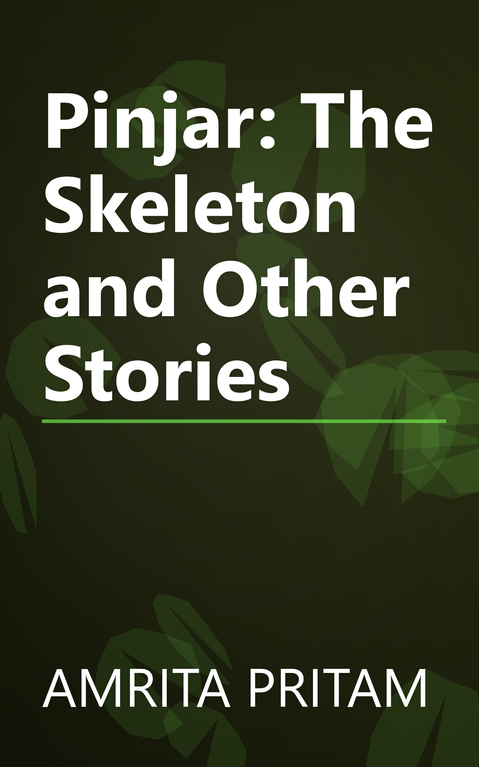 Pinjar: The Skeleton and Other Stories book cover