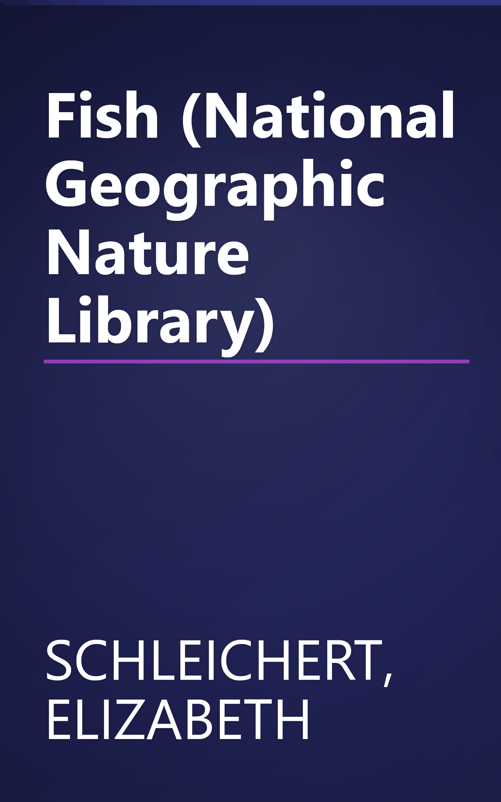 Fish (National Geographic Nature Library) book cover