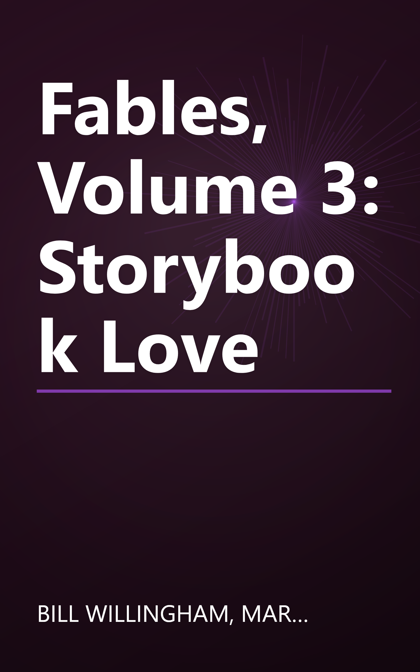 Fables, Volume 3: Storybook Love book cover