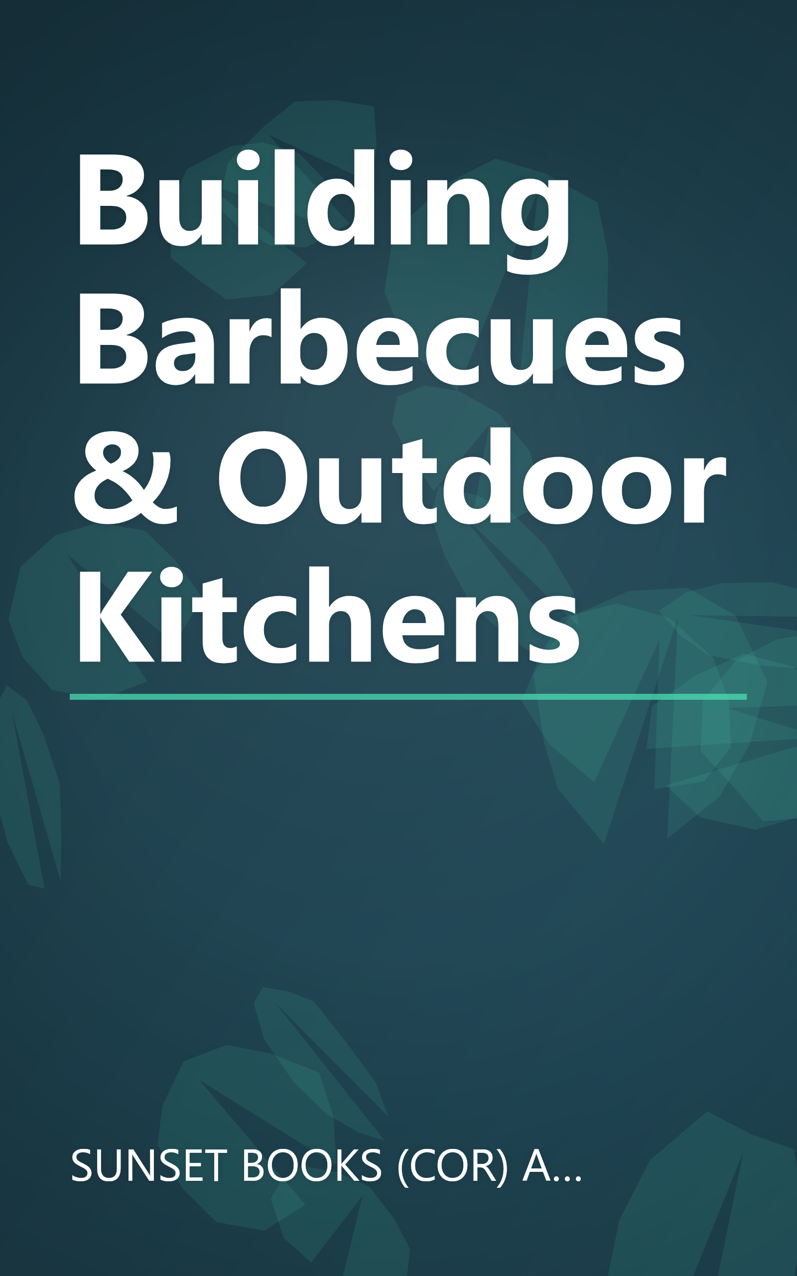 Building Barbecues & Outdoor Kitchens book cover