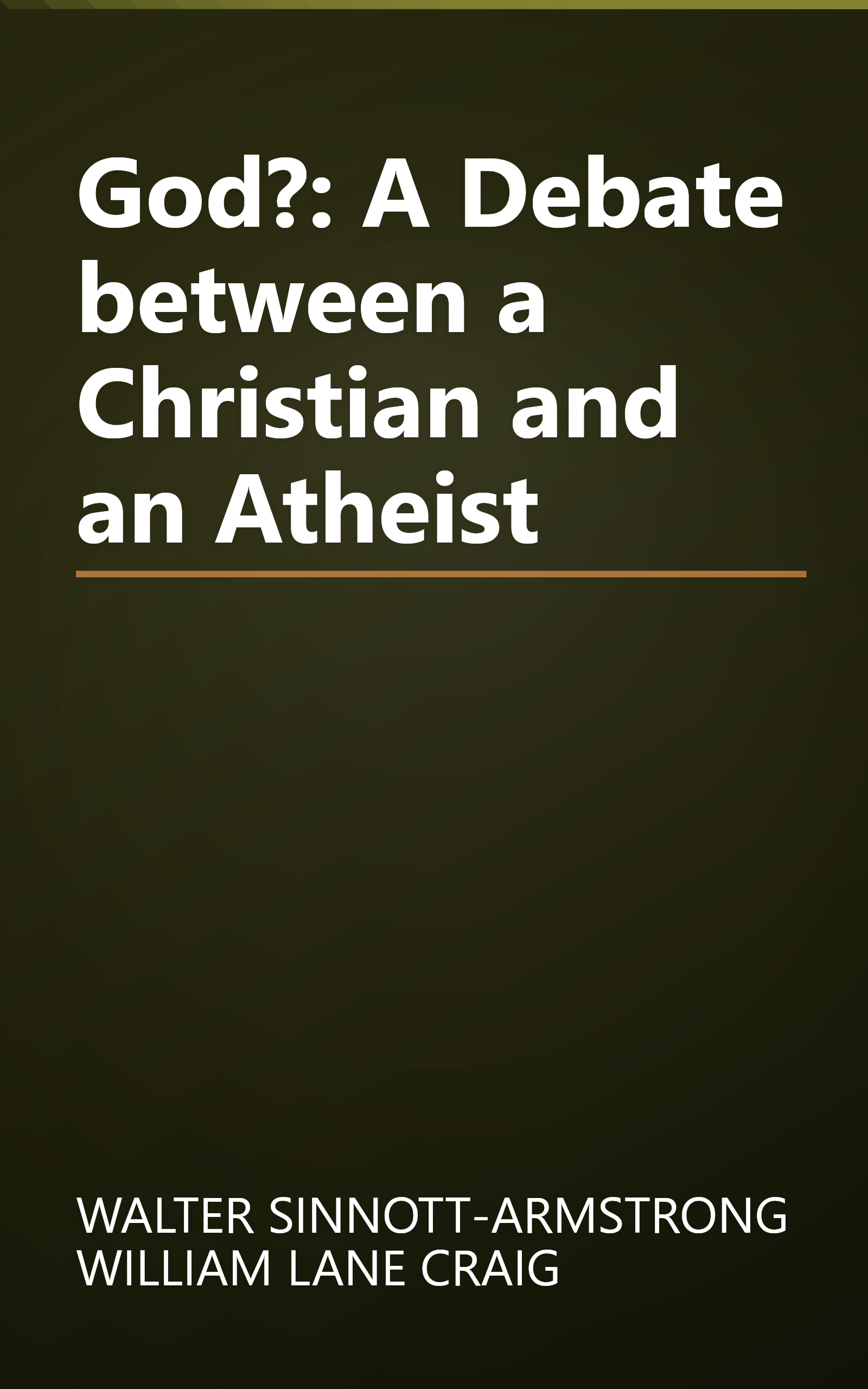 God?: A Debate between a Christian and an Atheist book cover
