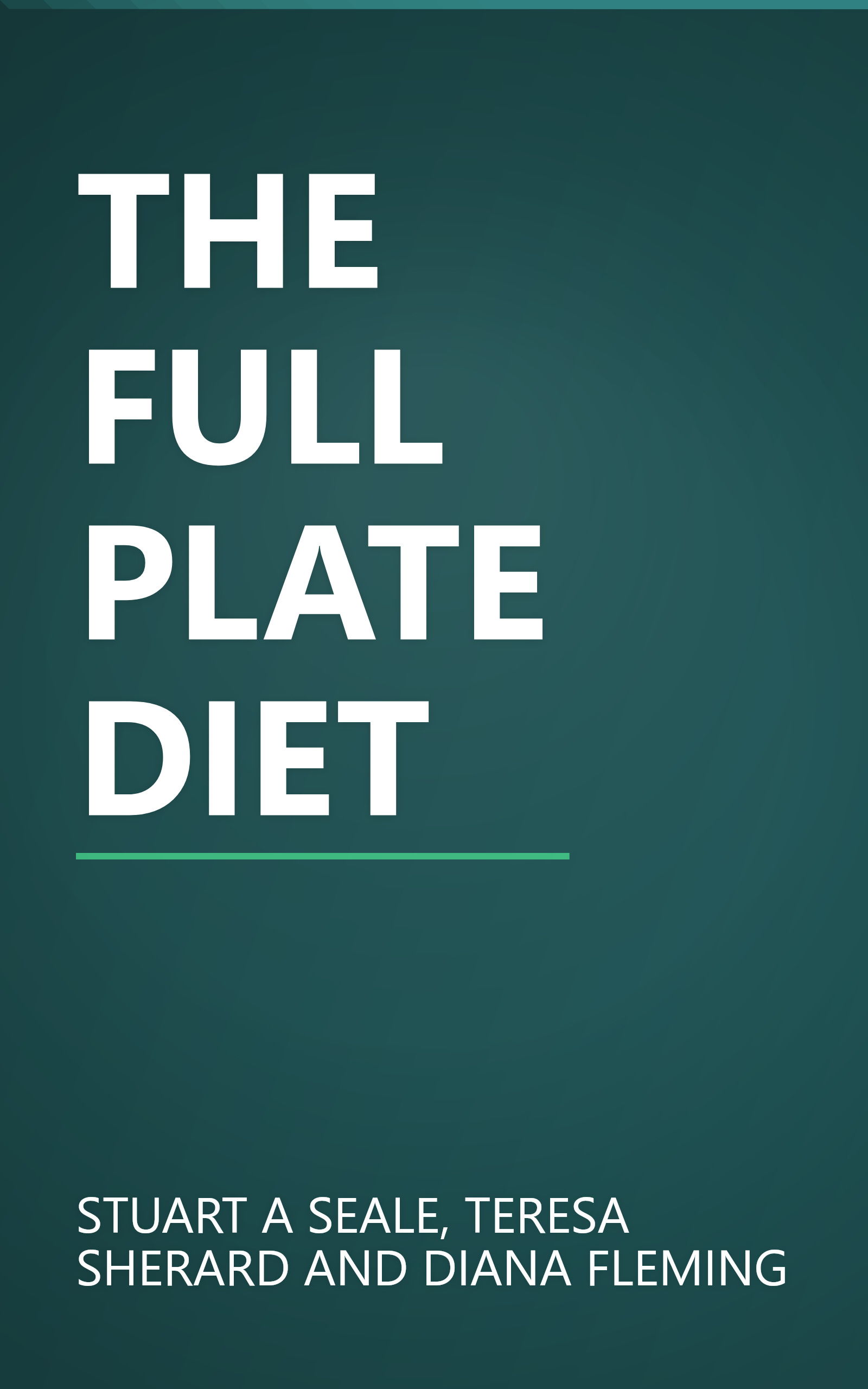 THE FULL PLATE DIET book cover