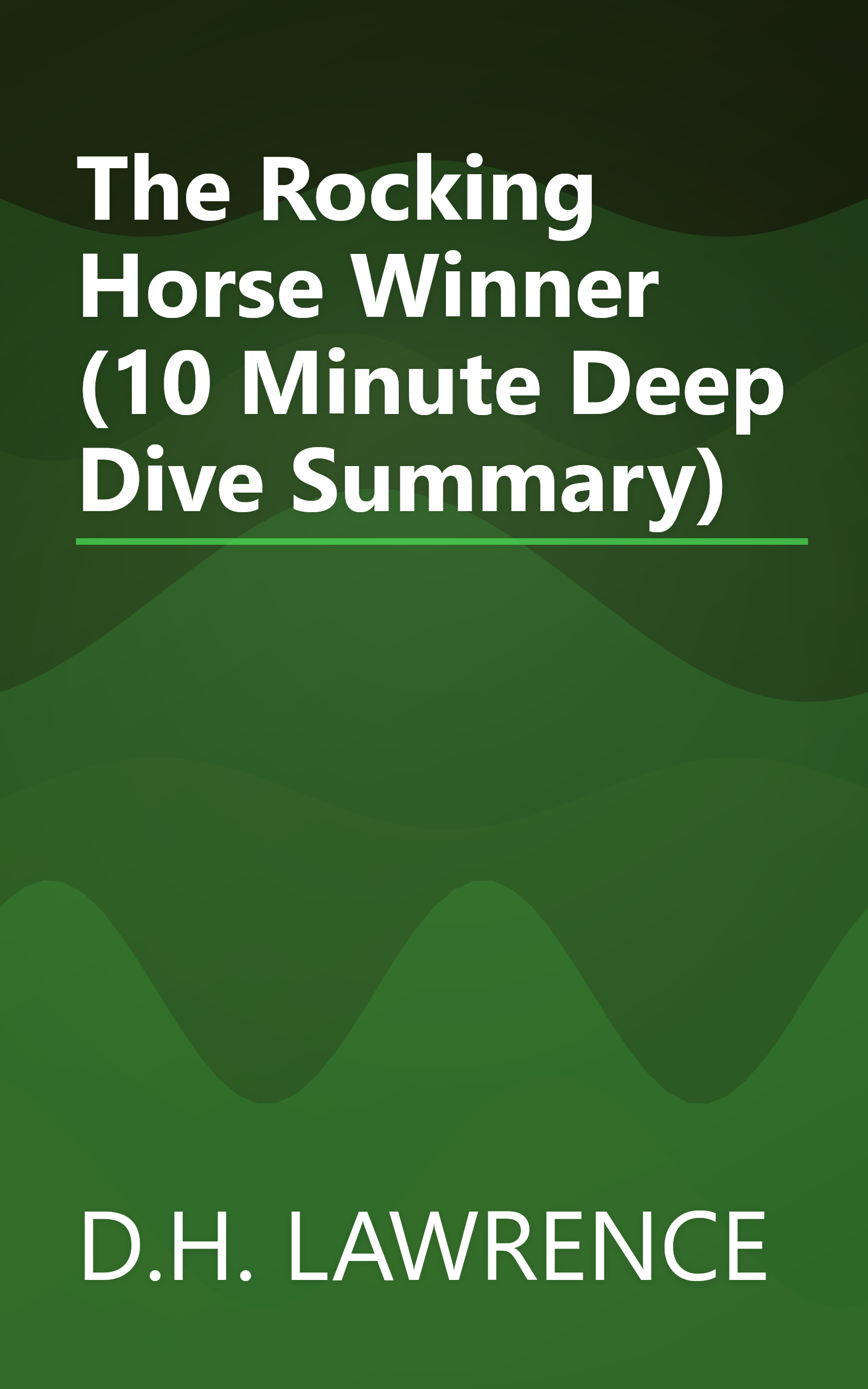 The Rocking Horse Winner (10 Minute   Deep Dive Summary) book cover