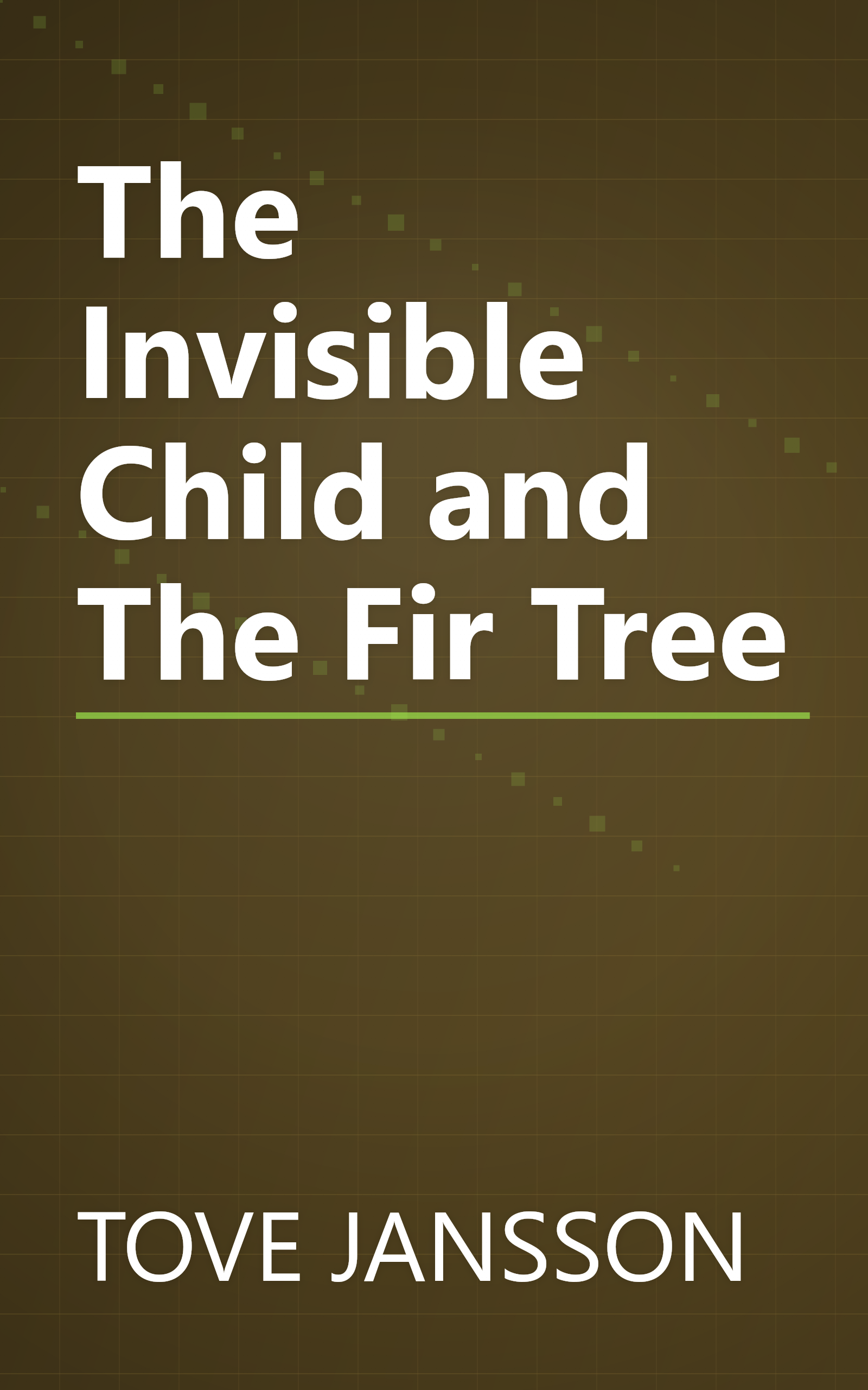 The Invisible Child and The Fir Tree book cover
