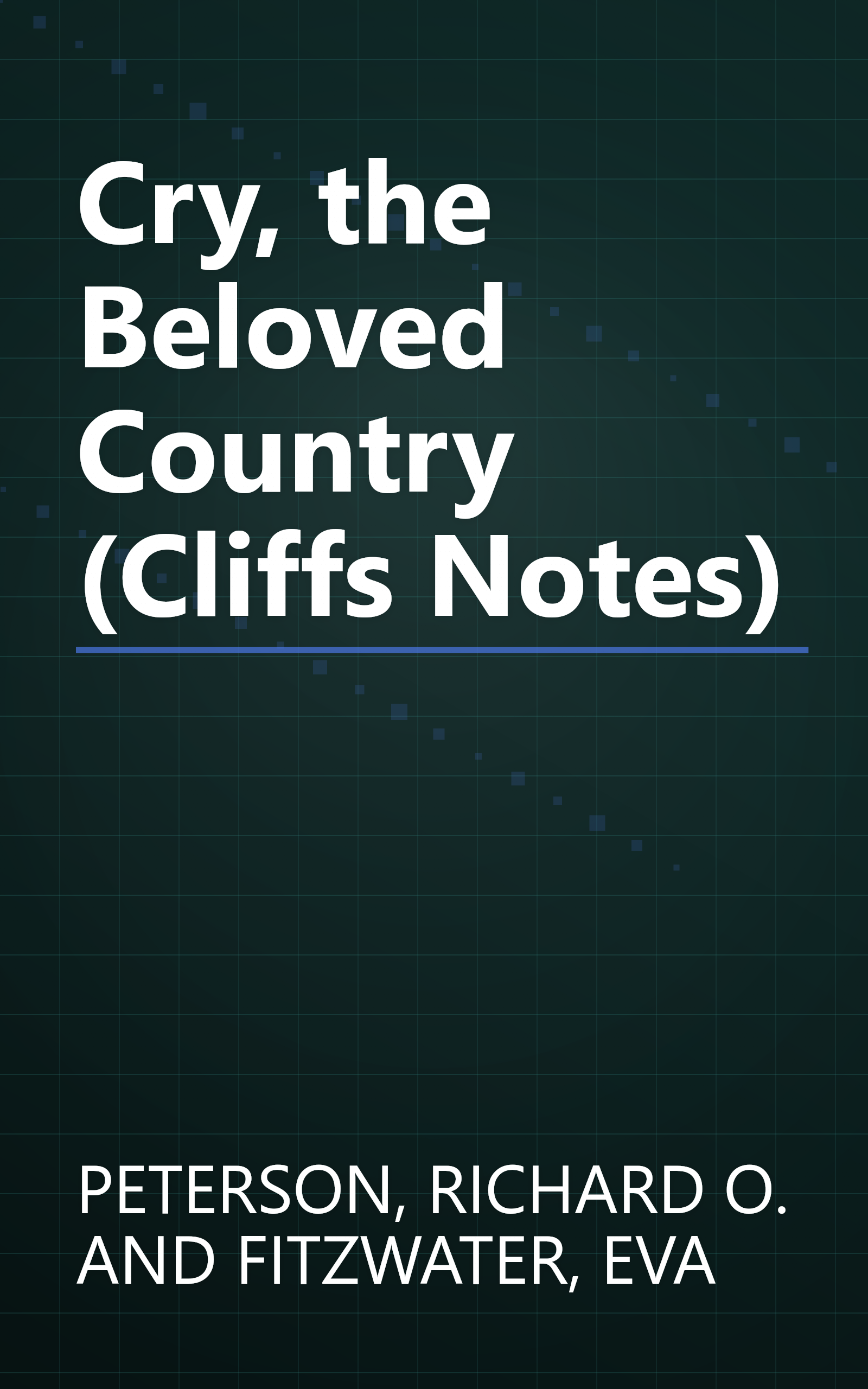 Cry, the Beloved Country (Cliffs Notes) book cover