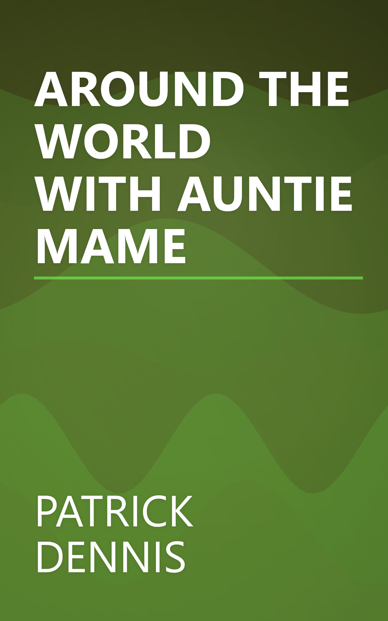 AROUND THE WORLD WITH AUNTIE MAME book cover