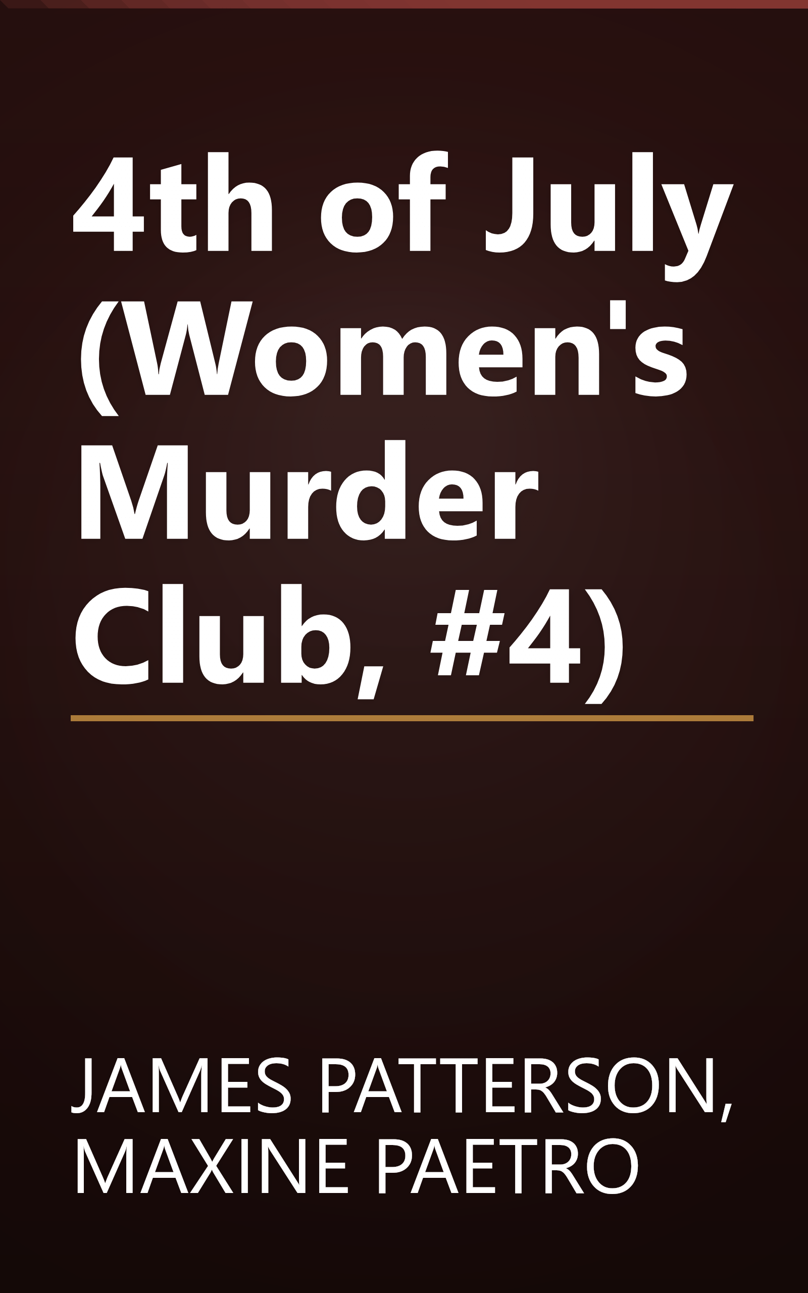 4th of July (Women's Murder Club, #4) book cover