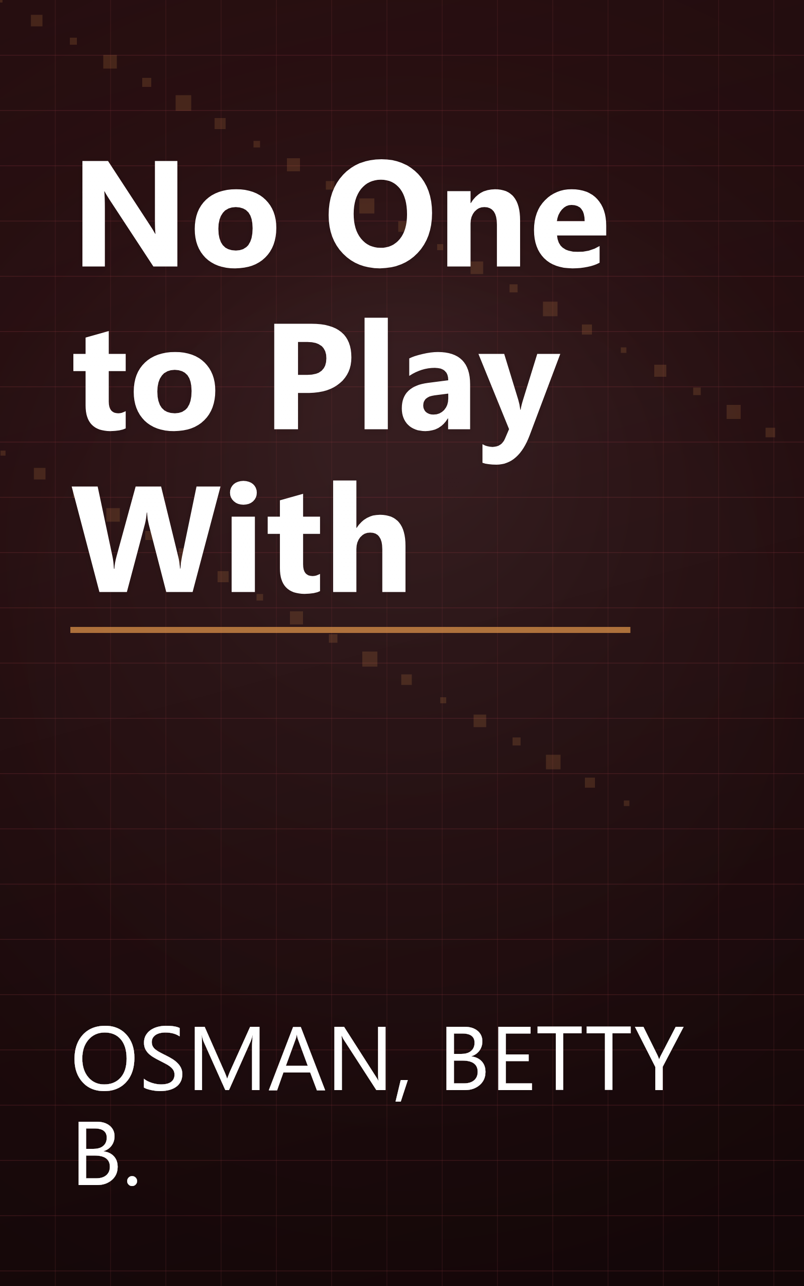 No One to Play With book cover