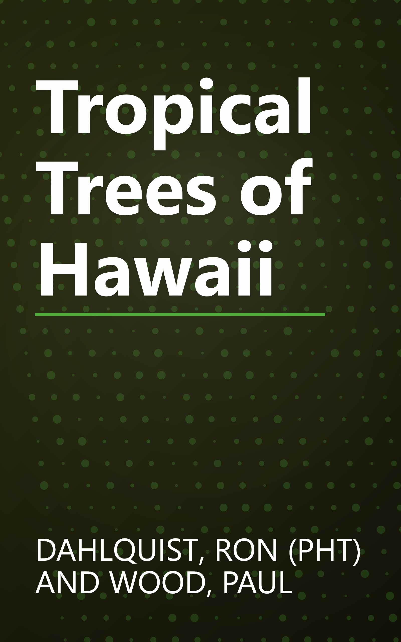 Tropical Trees of Hawaii book cover
