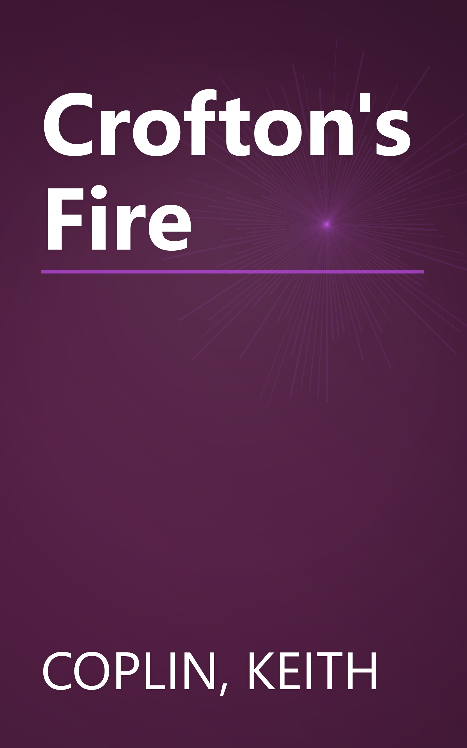 Crofton's Fire book cover