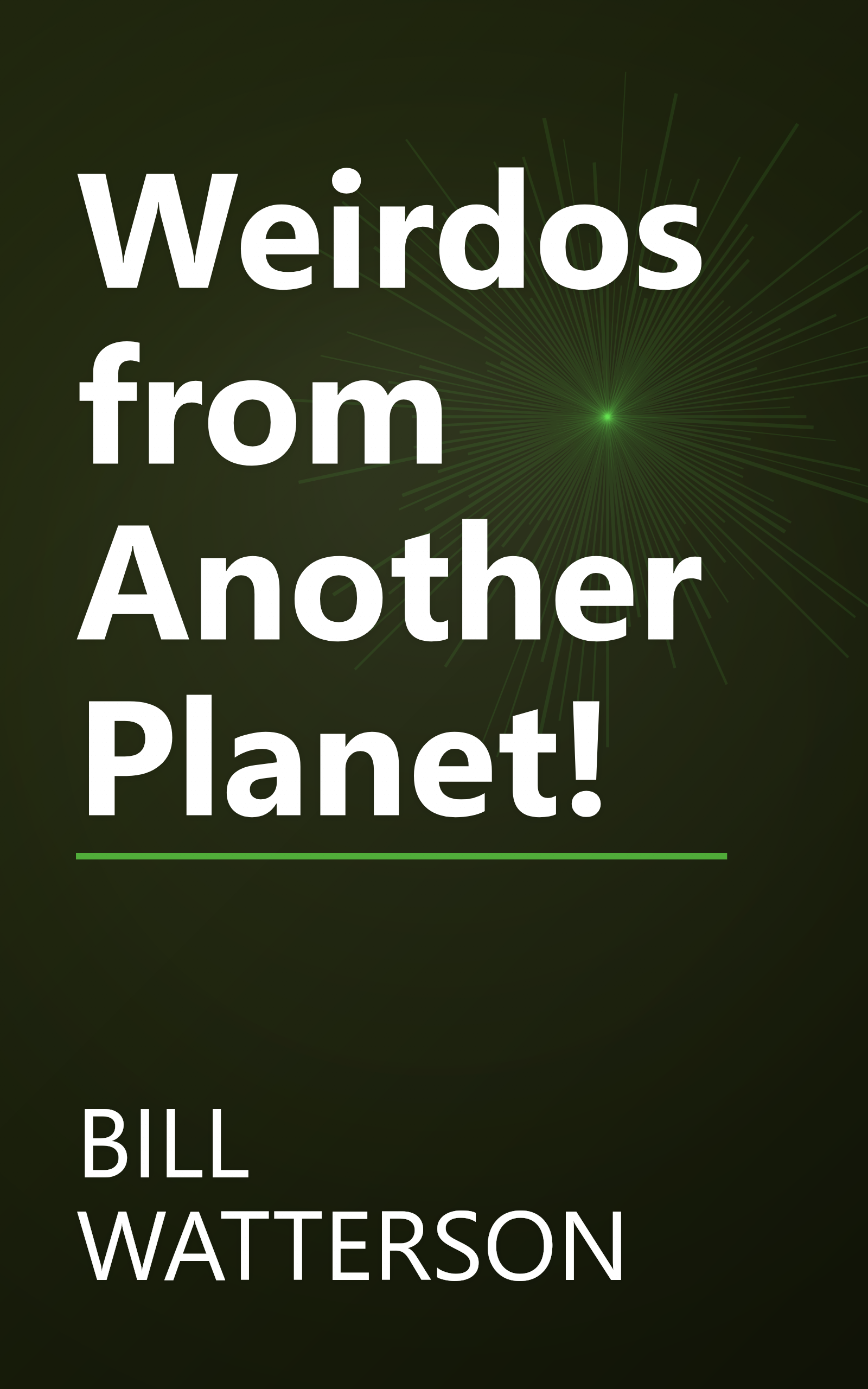 Weirdos from Another Planet! book cover