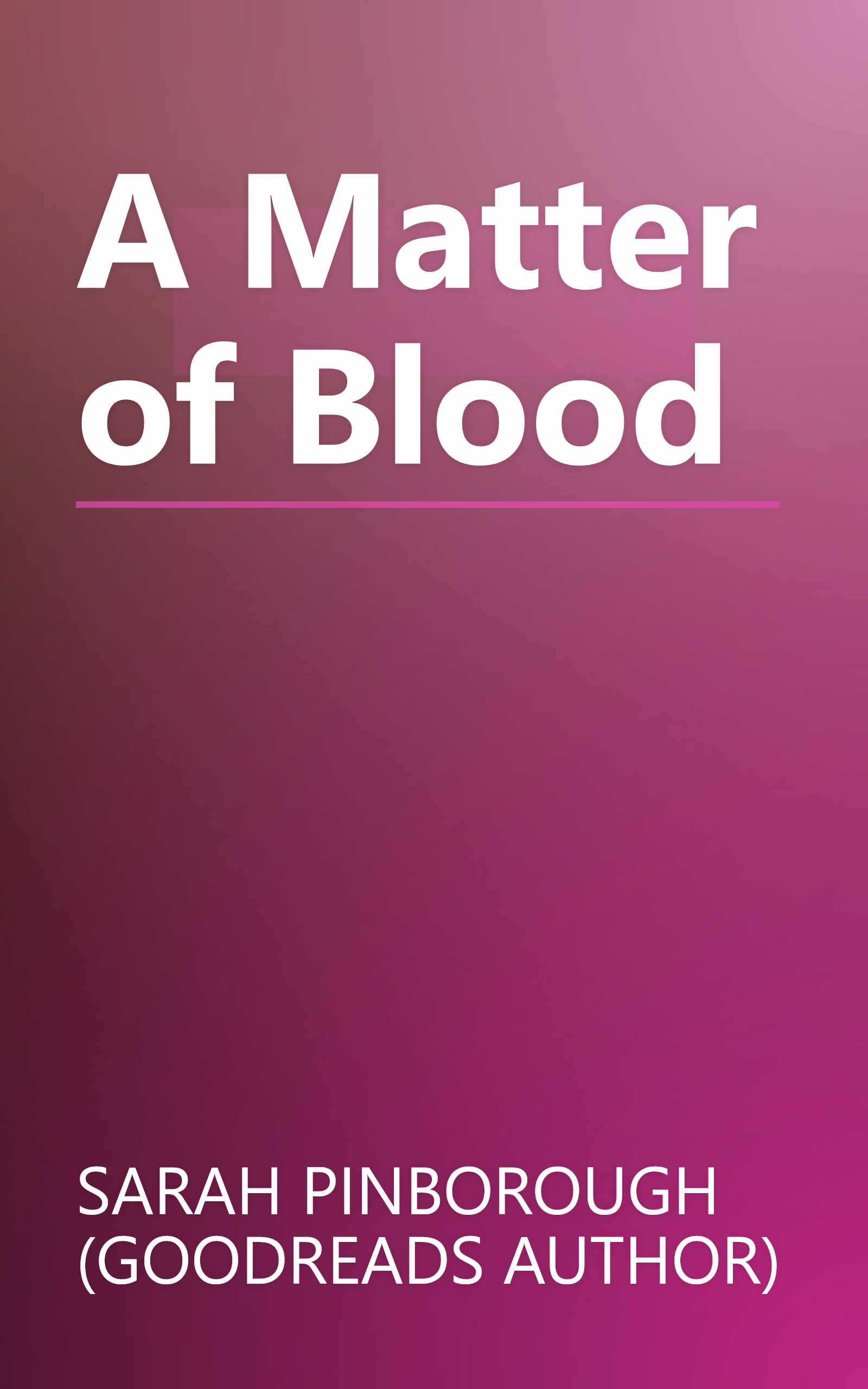 A Matter of Blood book cover