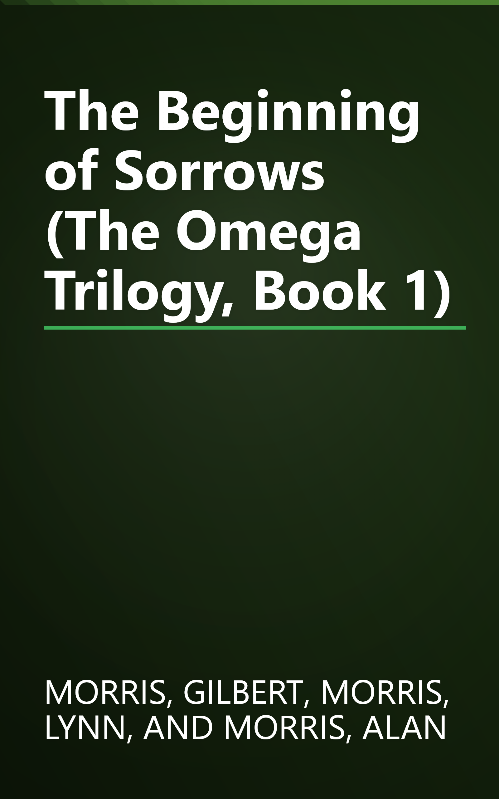 The Beginning of Sorrows (The Omega Trilogy, Book 1) book cover