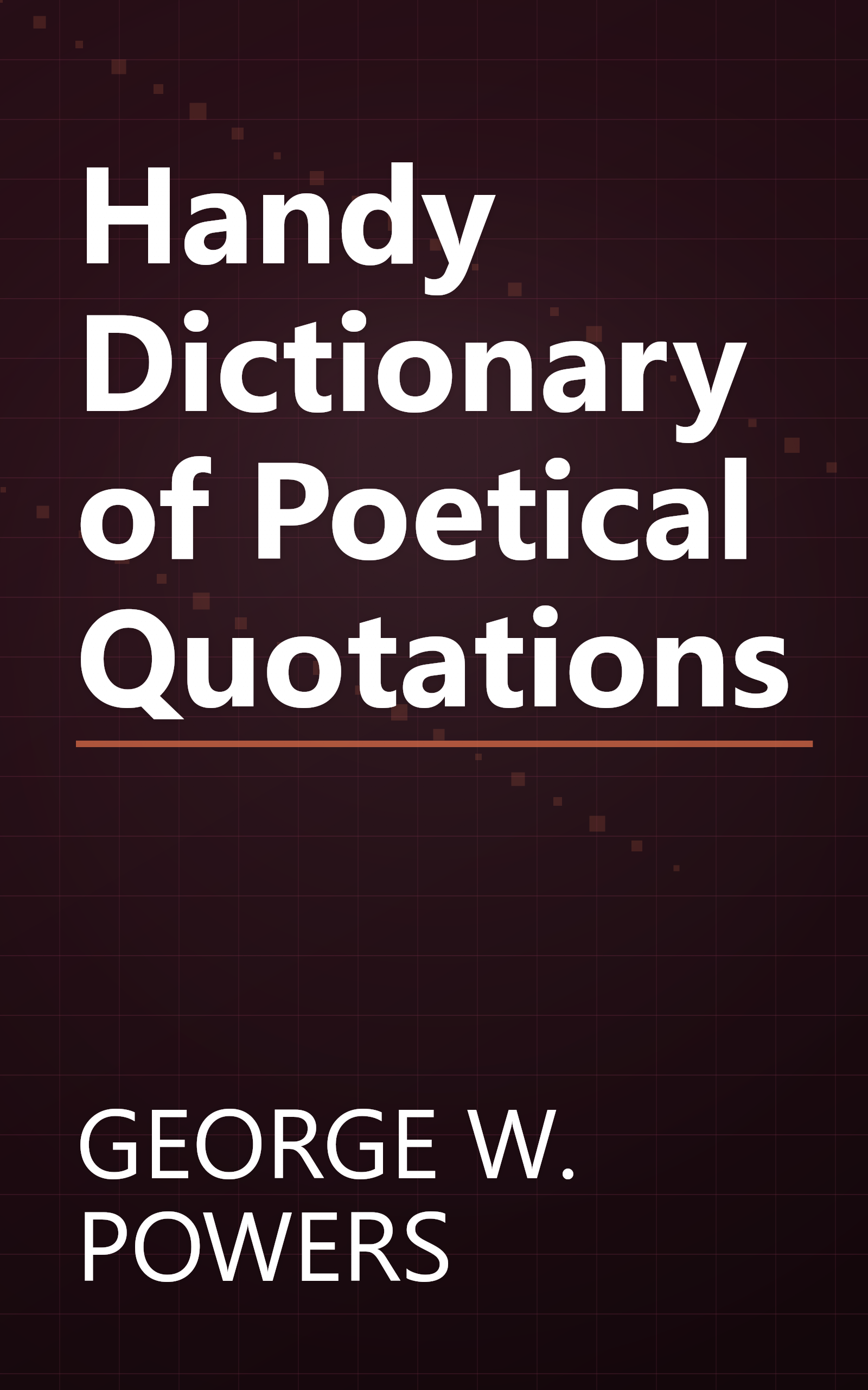 Handy Dictionary of Poetical Quotations book cover