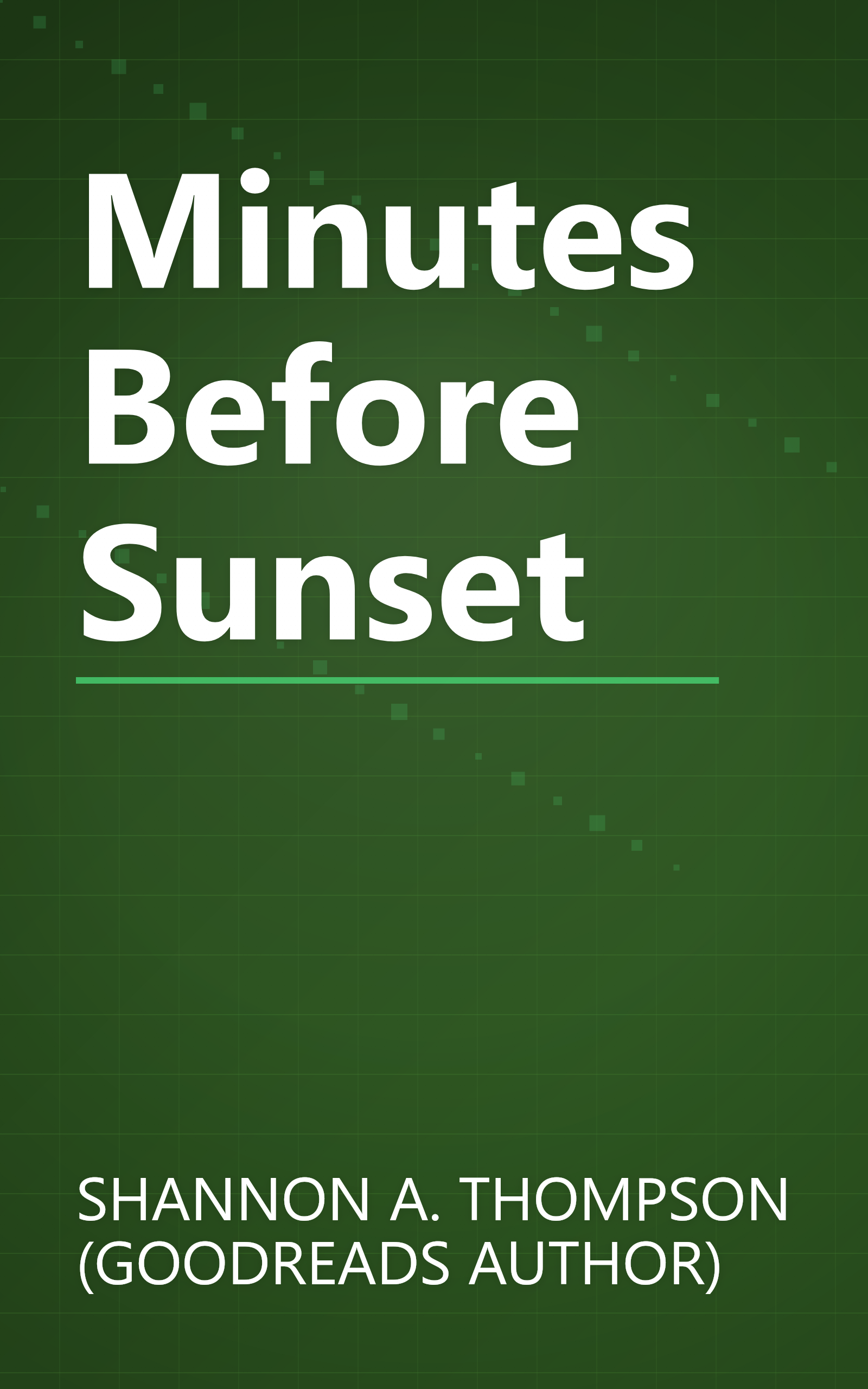 Minutes Before Sunset book cover