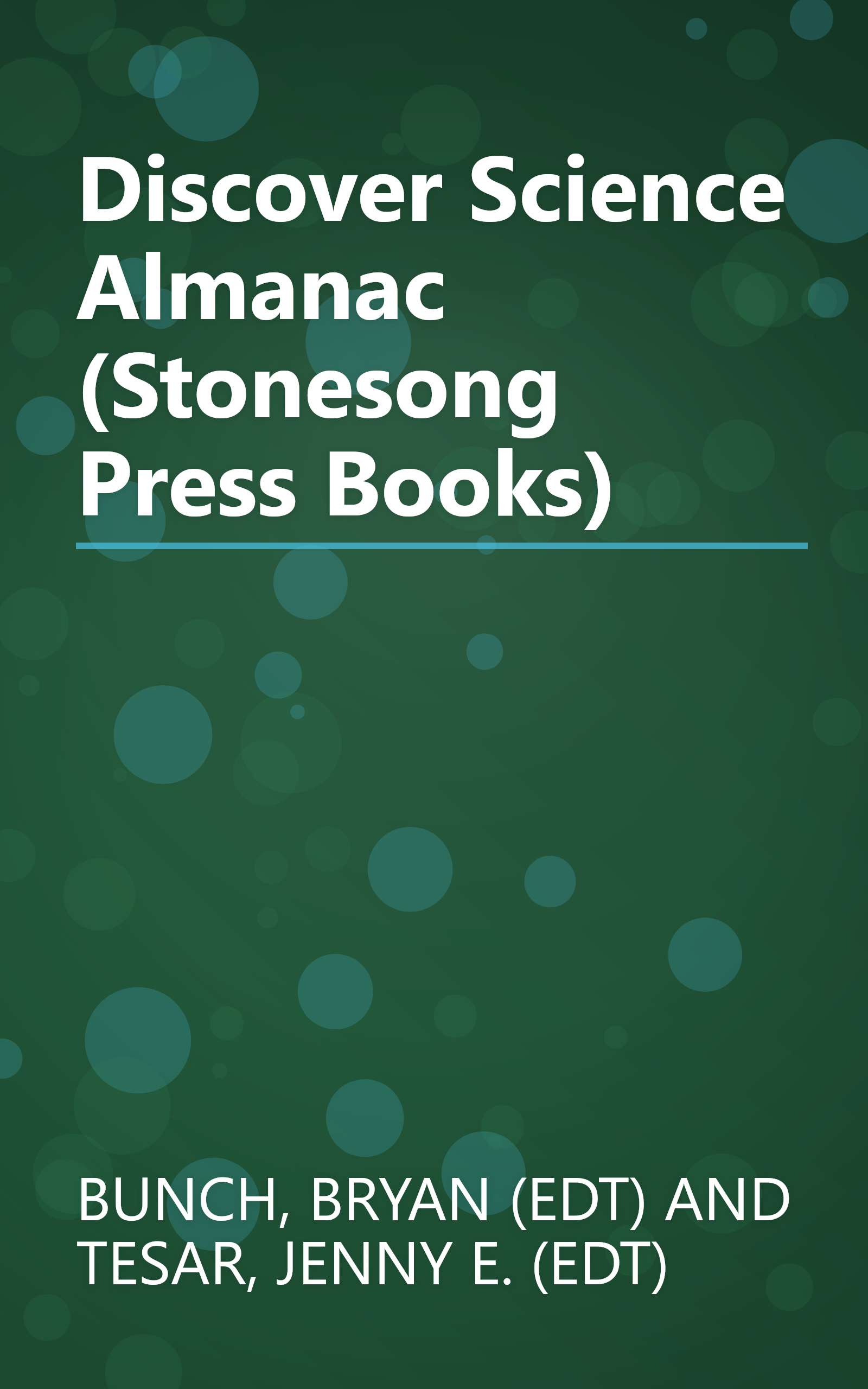 Discover Science Almanac (Stonesong Press Books) book cover