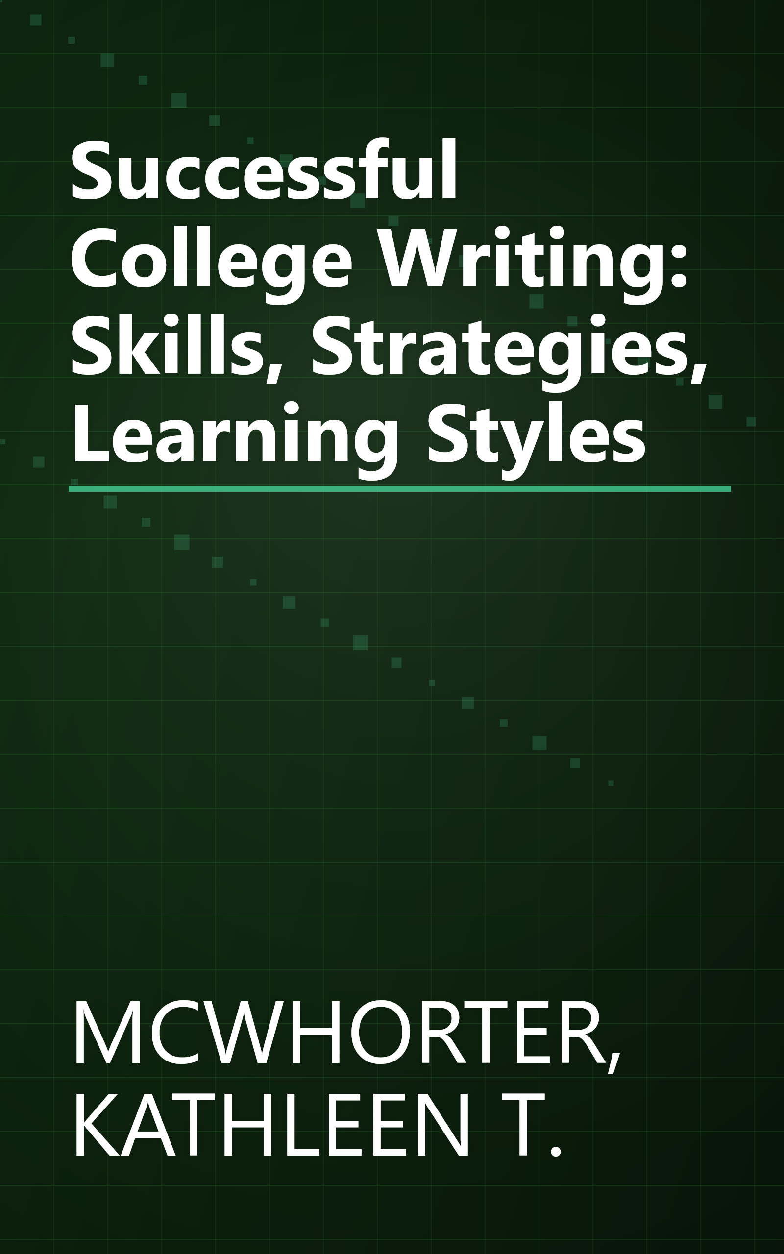 Successful College Writing: Skills, Strategies, Learning Styles book cover
