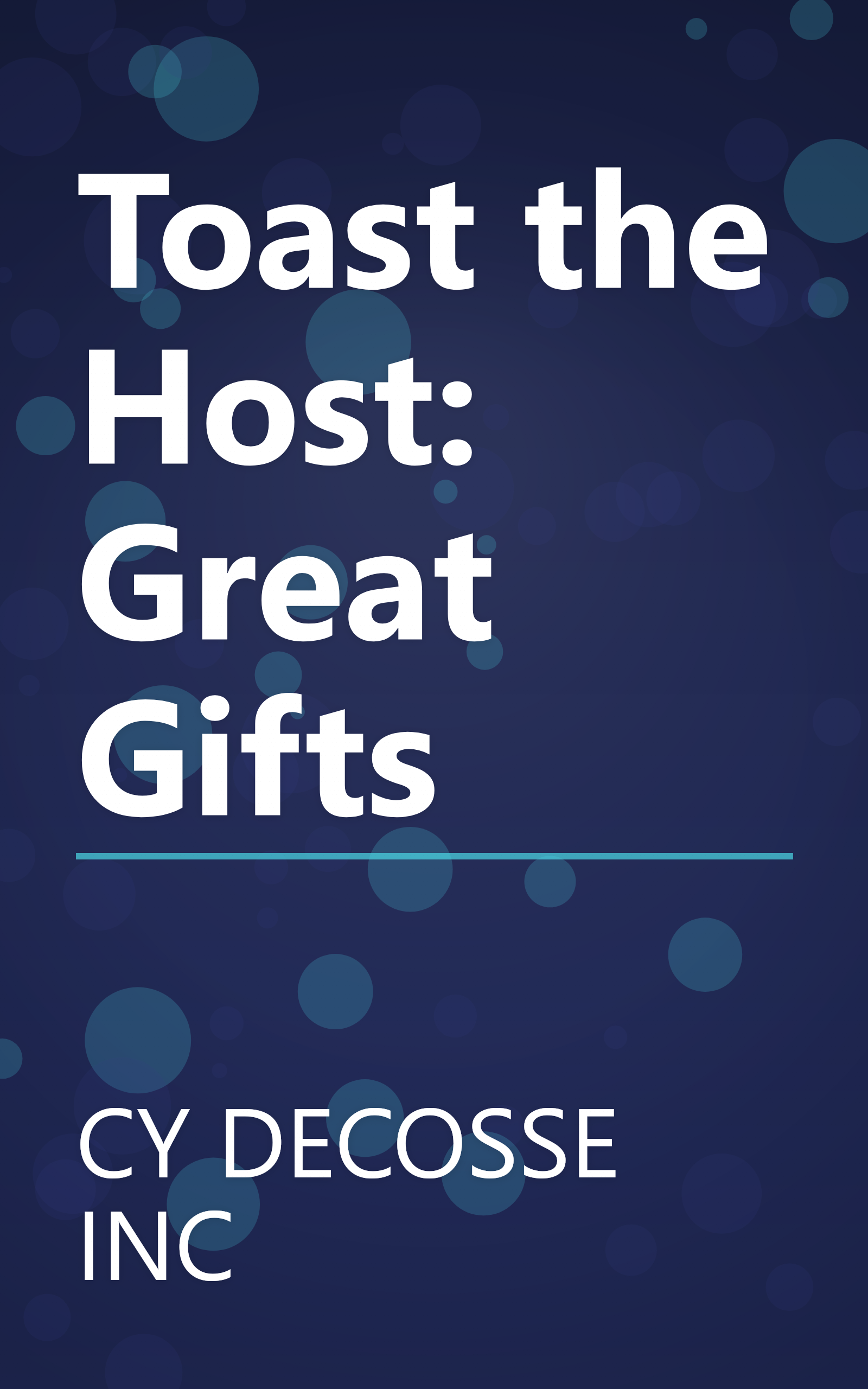 Toast the Host: Great Gifts book cover