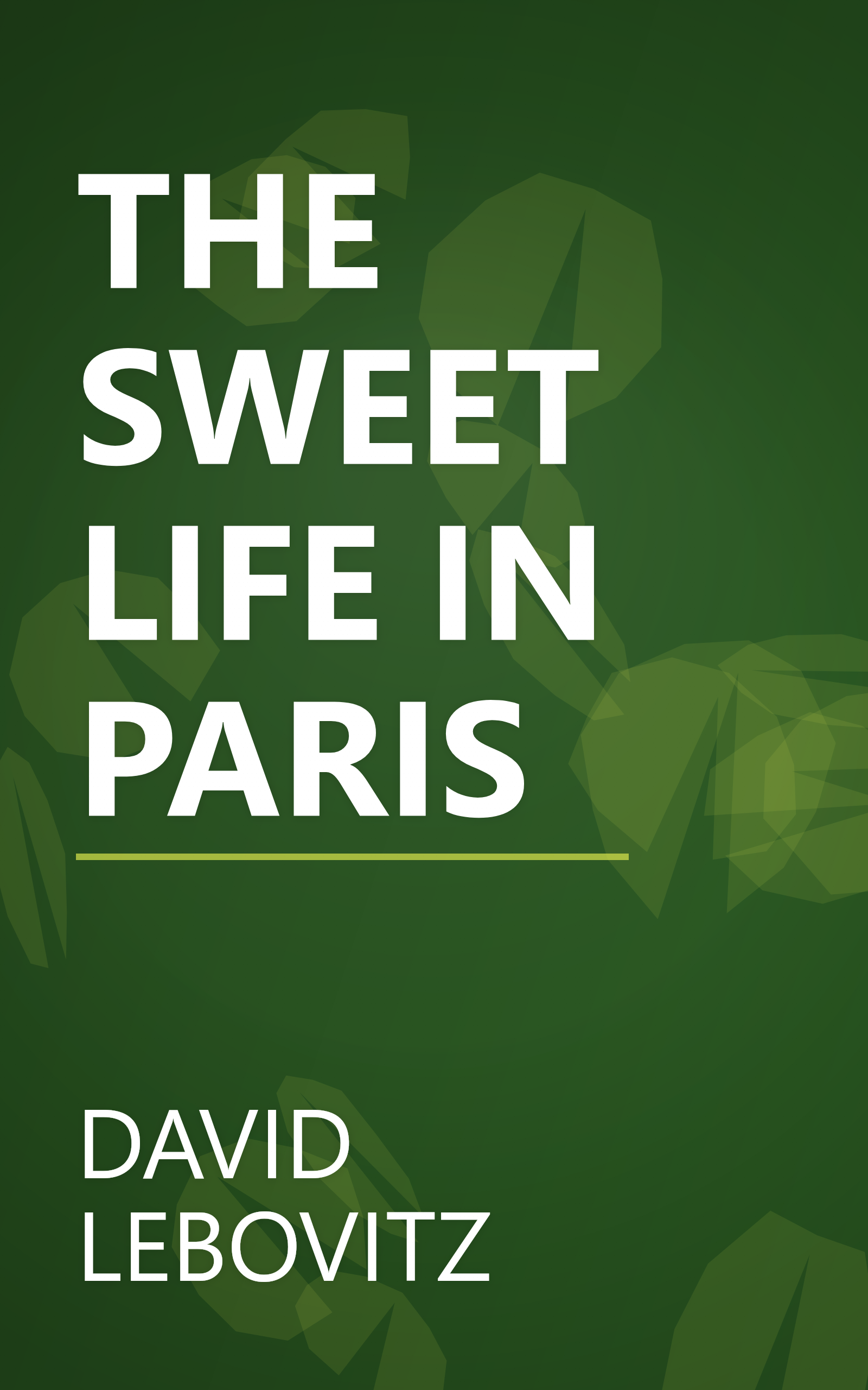 THE SWEET LIFE IN PARIS book cover