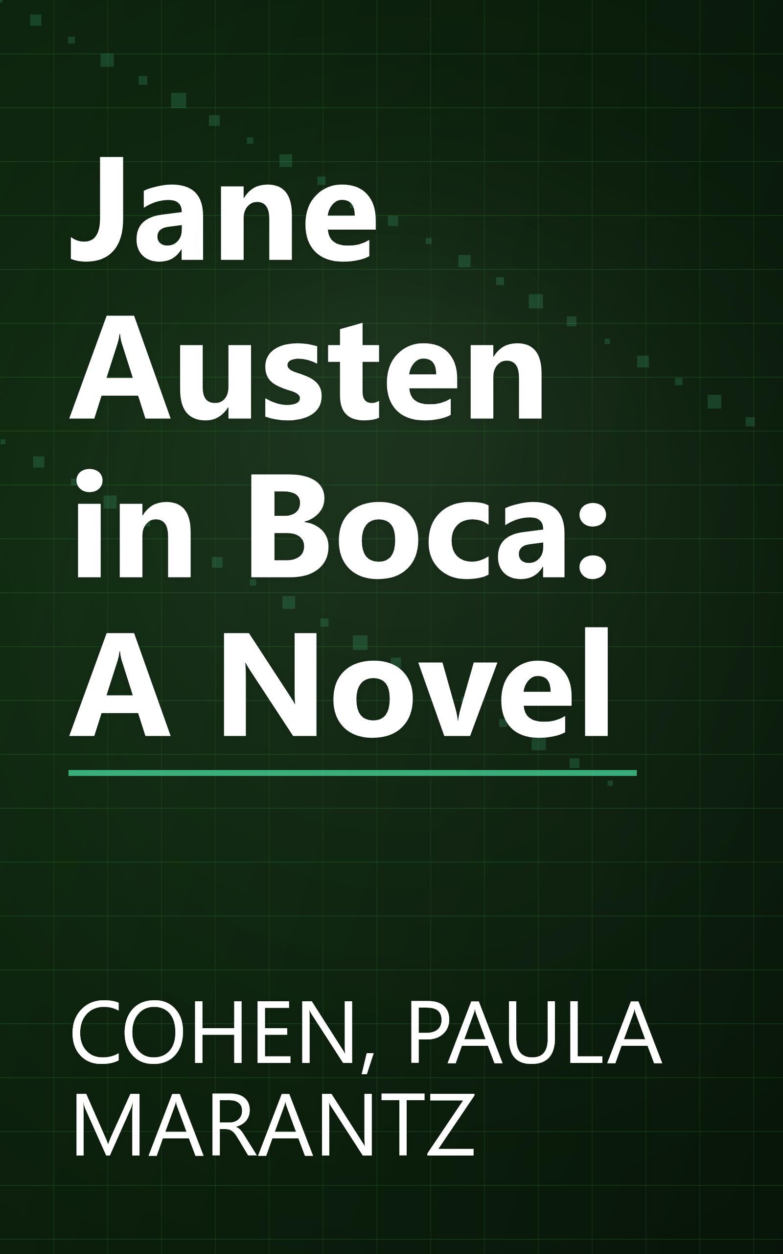 Jane Austen in Boca: A Novel book cover