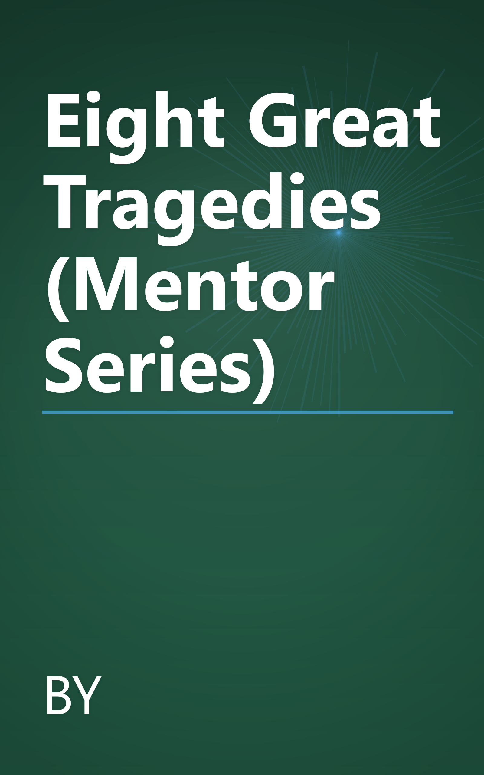 Eight Great Tragedies (Mentor Series) book cover