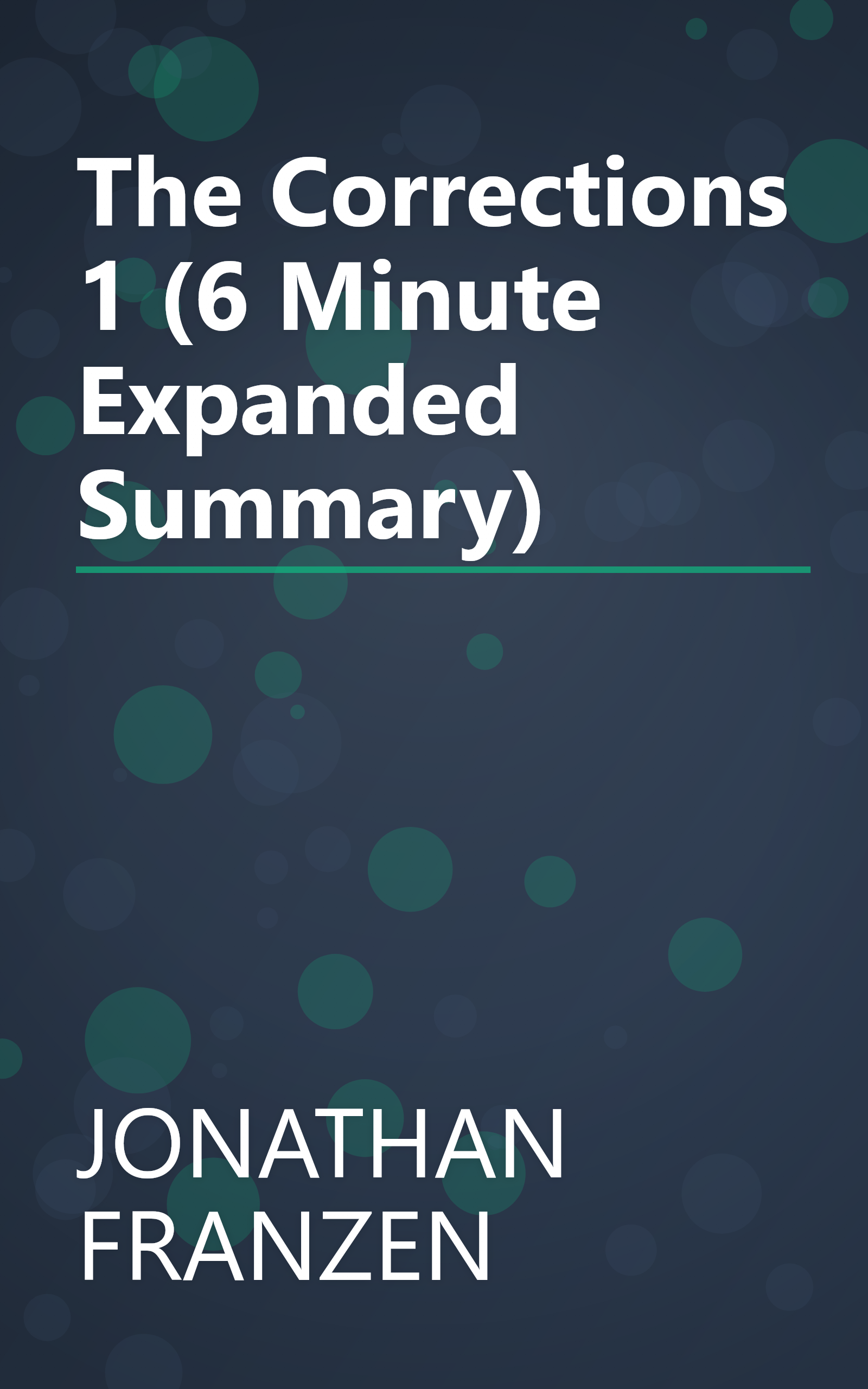 The Corrections 1 (6 Minute   Expanded Summary) book cover