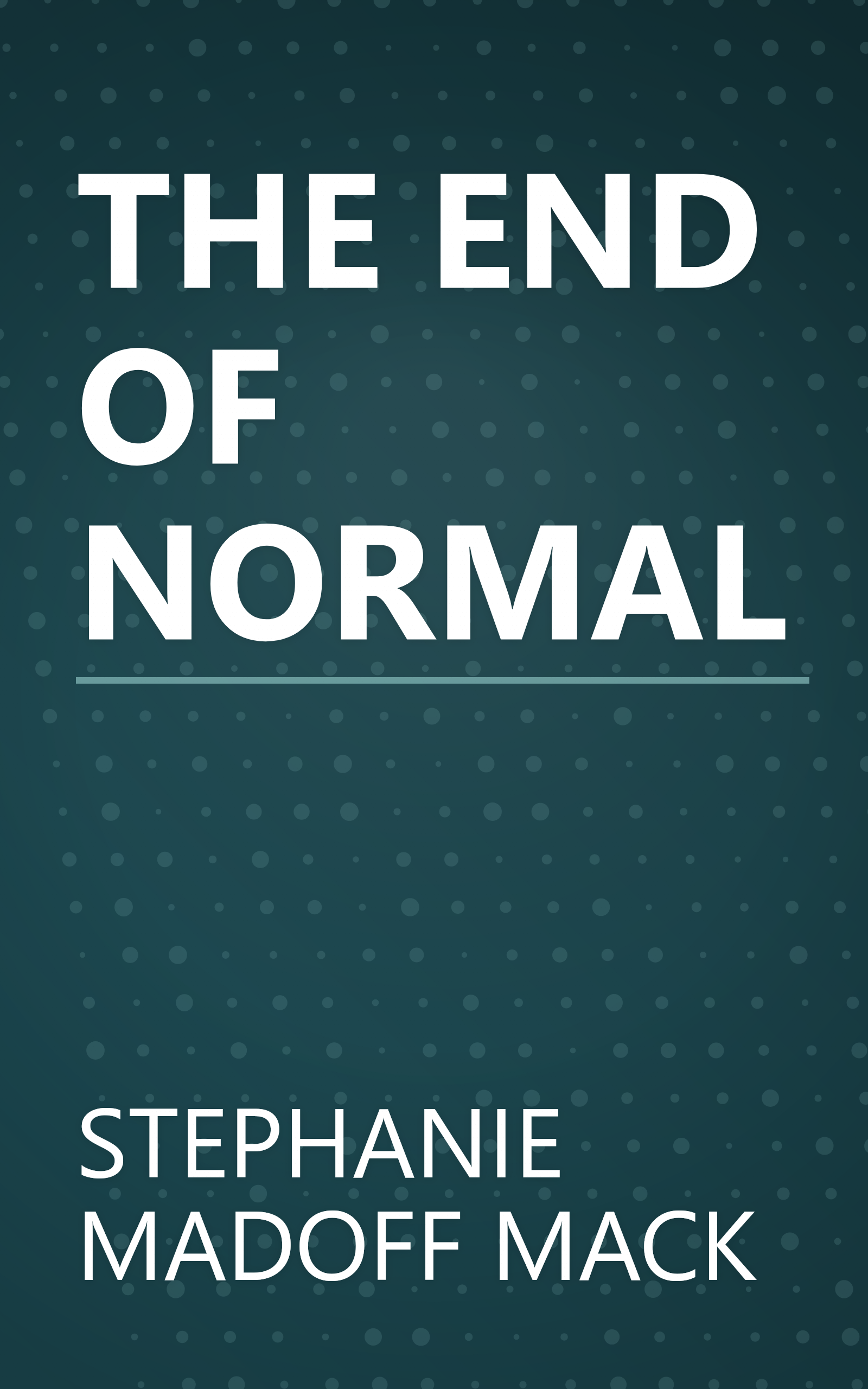 THE END OF NORMAL book cover