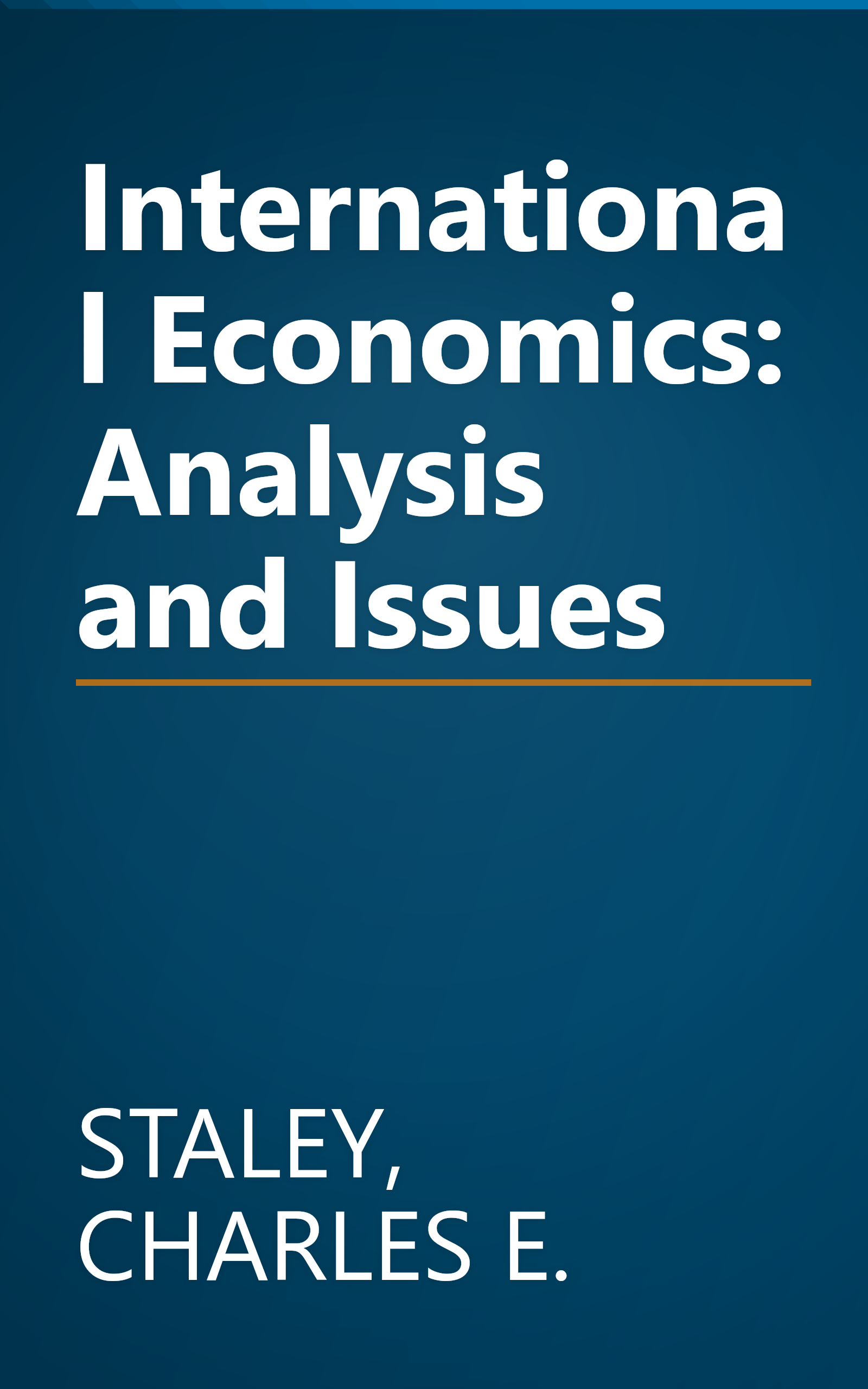 International Economics: Analysis and Issues book cover