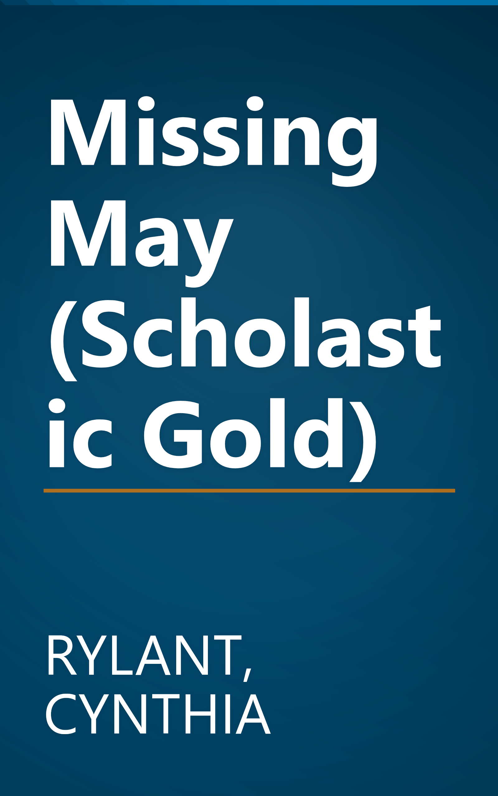 Missing May (Scholastic Gold) book cover