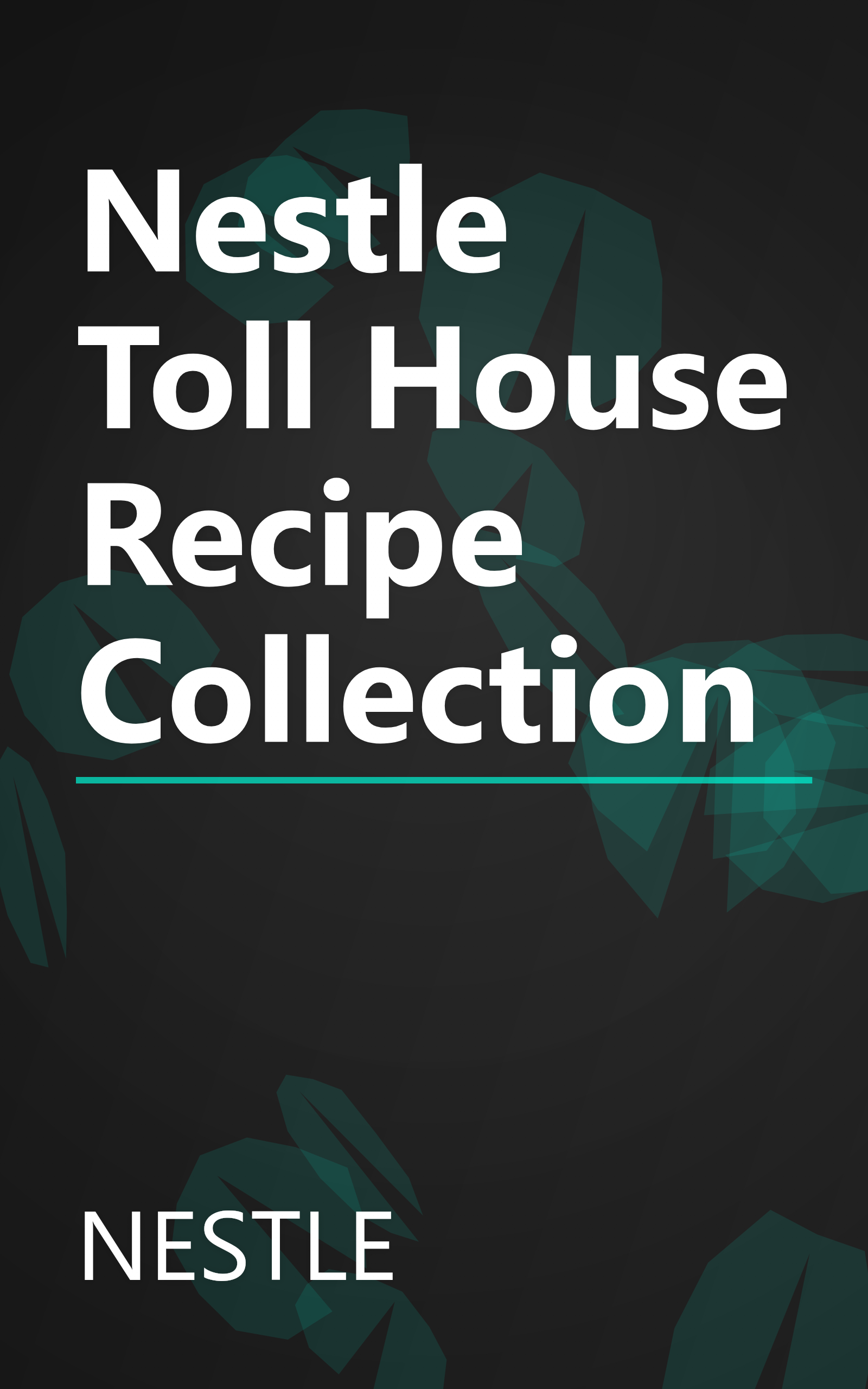 Nestle Toll House Recipe Collection book cover