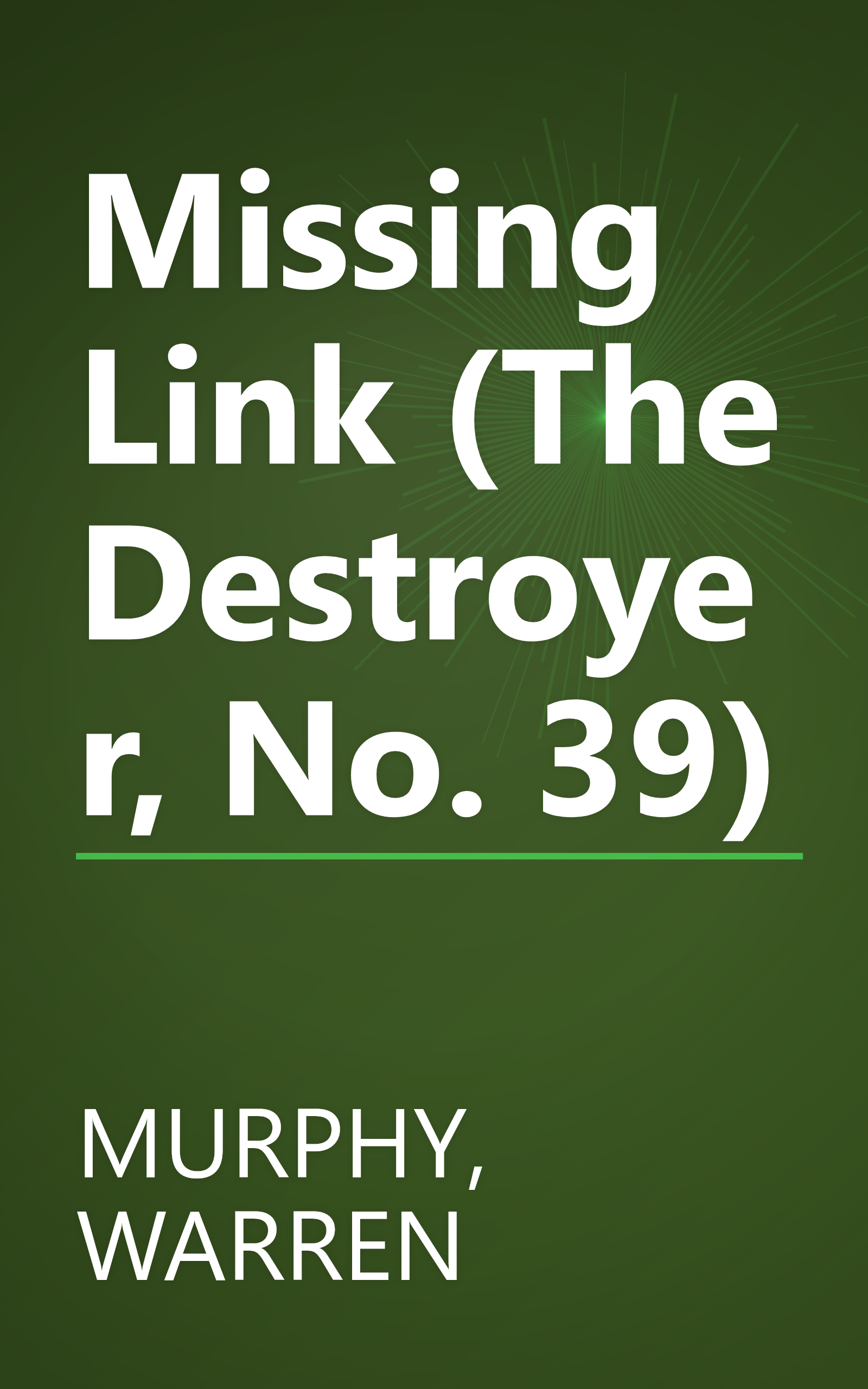Missing Link (The Destroyer, No. 39) book cover