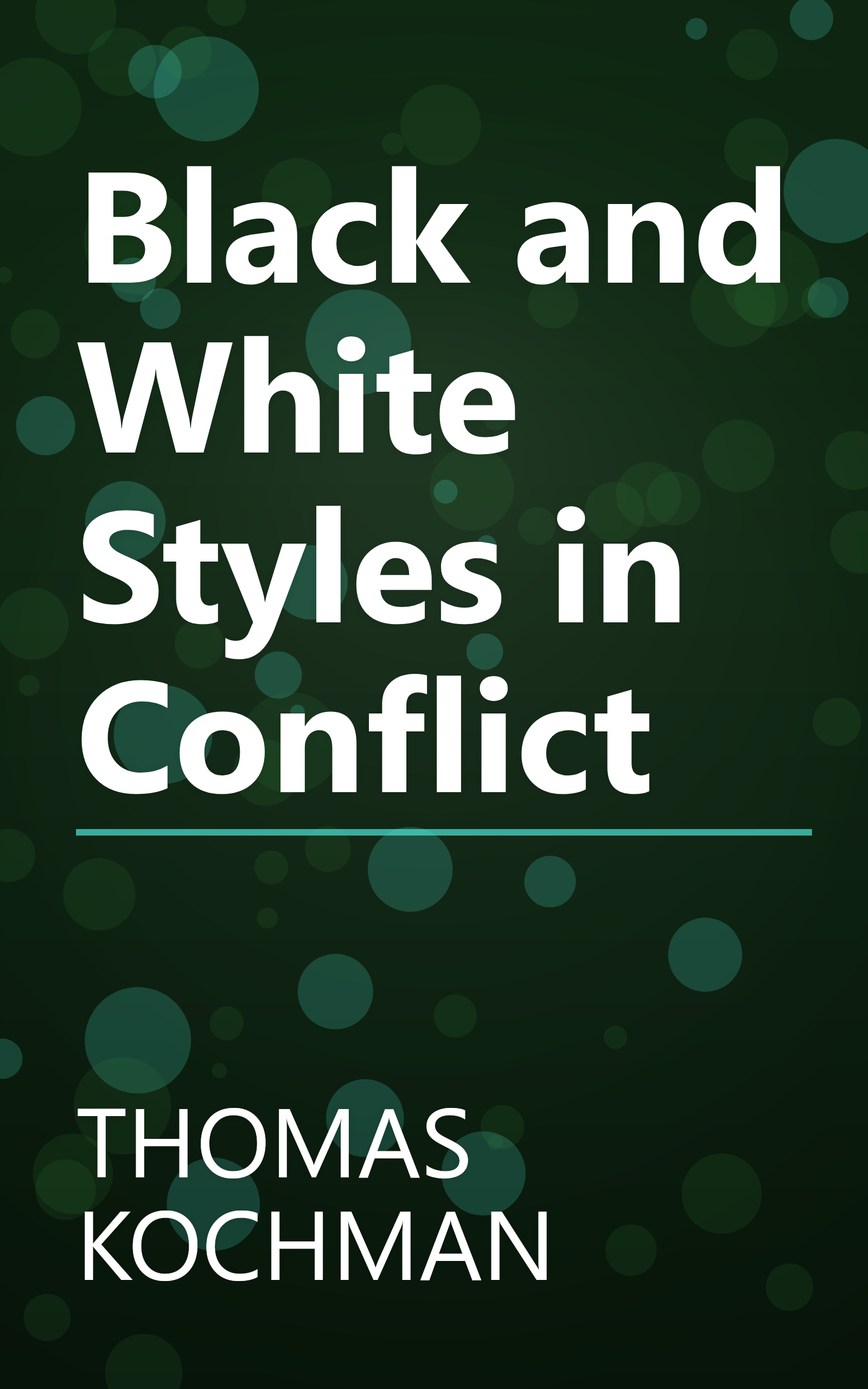 Black and White Styles in Conflict book cover