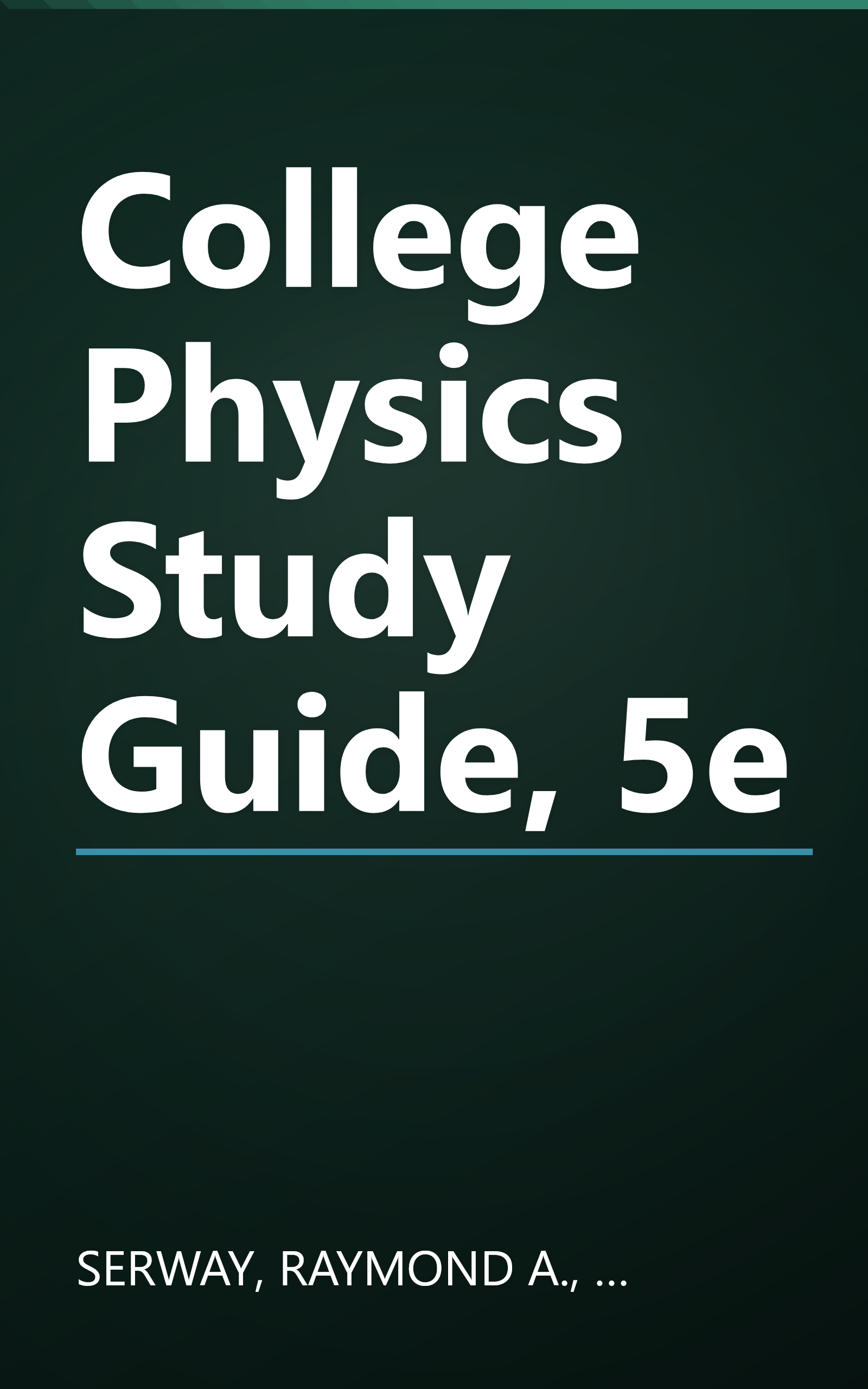 College Physics Study Guide, 5e book cover