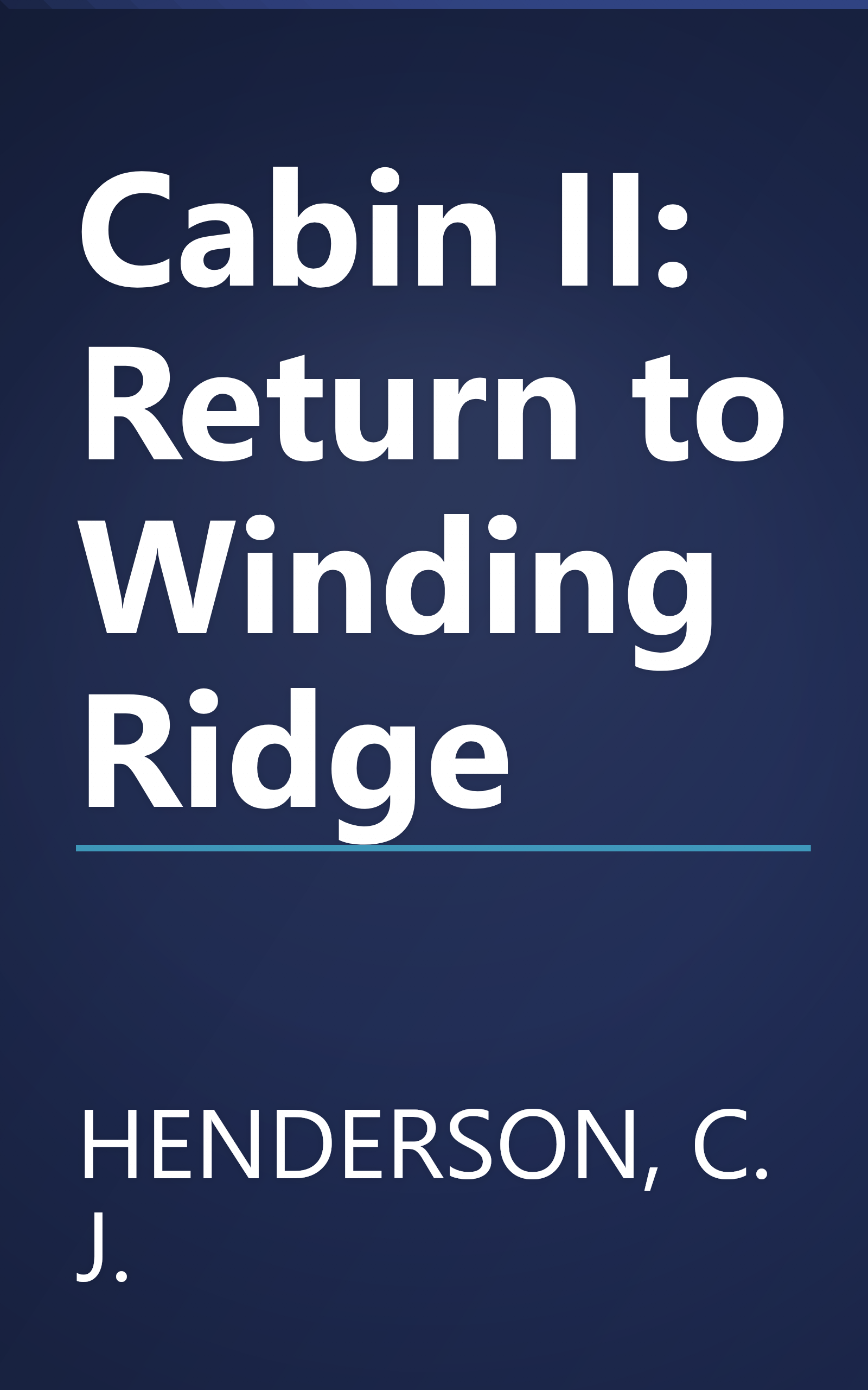 Cabin II: Return to Winding Ridge book cover