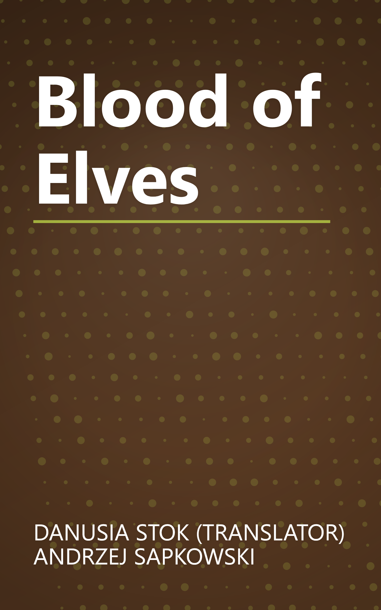 Blood of Elves book cover